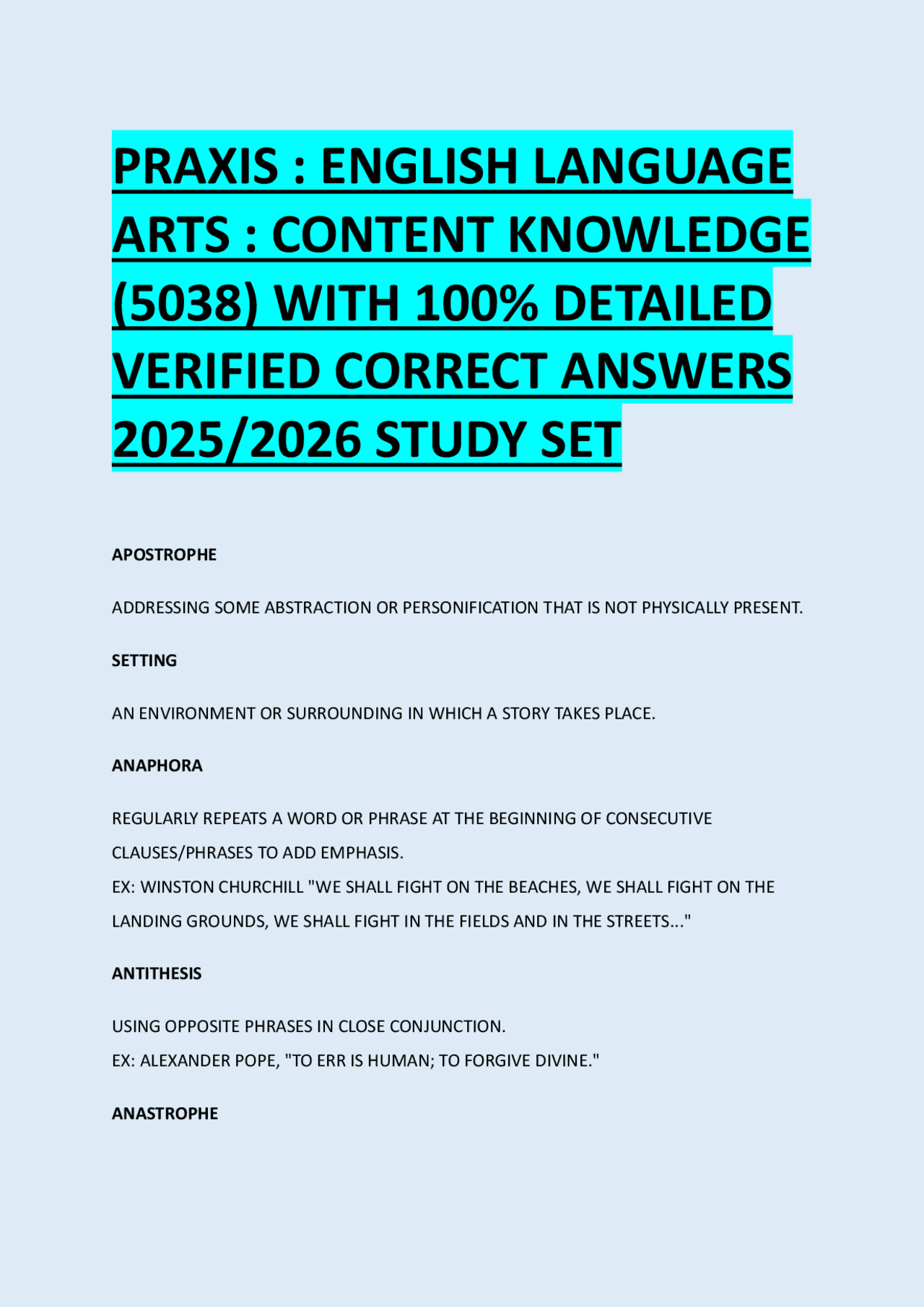 PRAXIS : ENGLISH LANGUAGE ARTS : CONTENT KNOWLEDGE (5038) WITH 100% ...