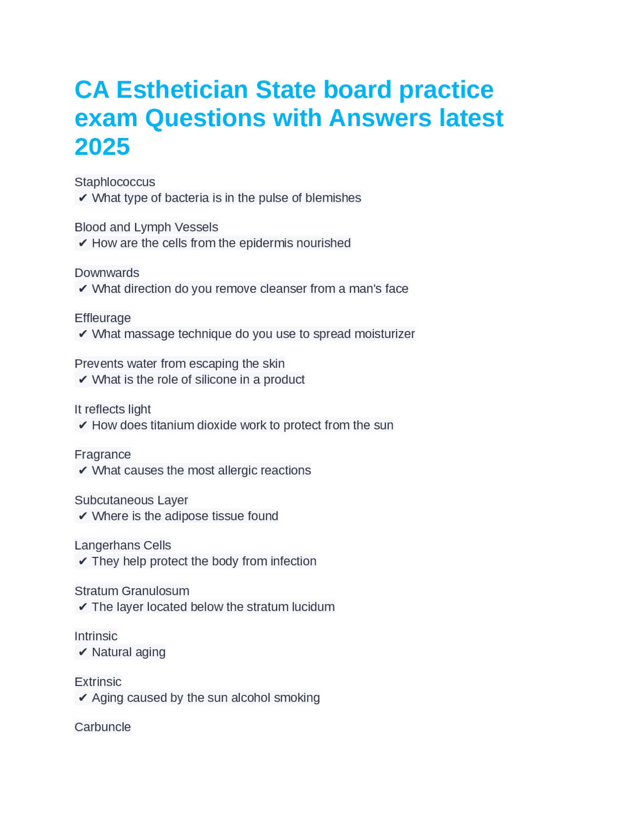 CA Esthetician State board practice exam Questions with Answers latest ...