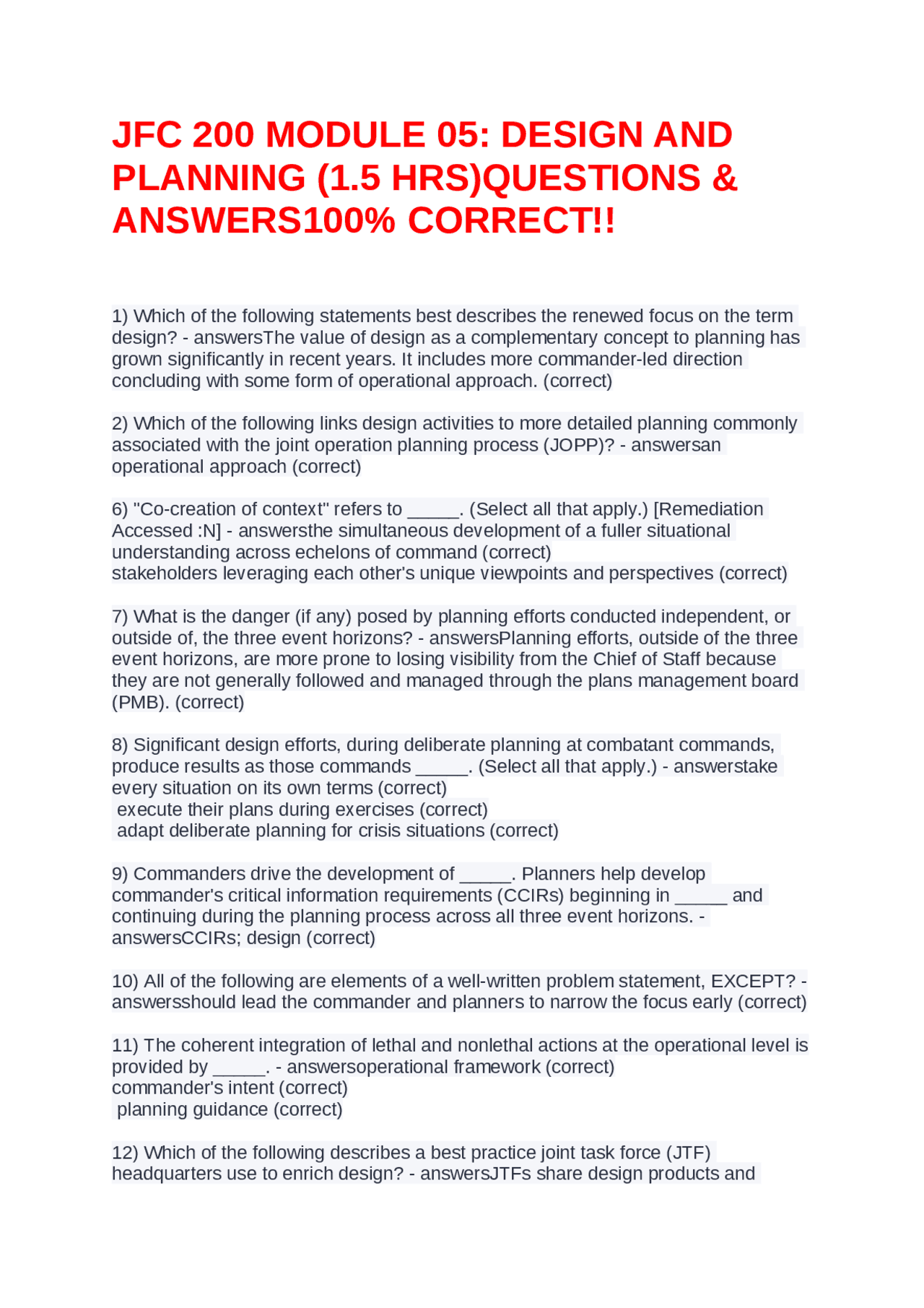 JFC 200 MODULE 05: DESIGN AND PLANNING (1.5 HRS)QUESTIONS & ANSWERS100 ...