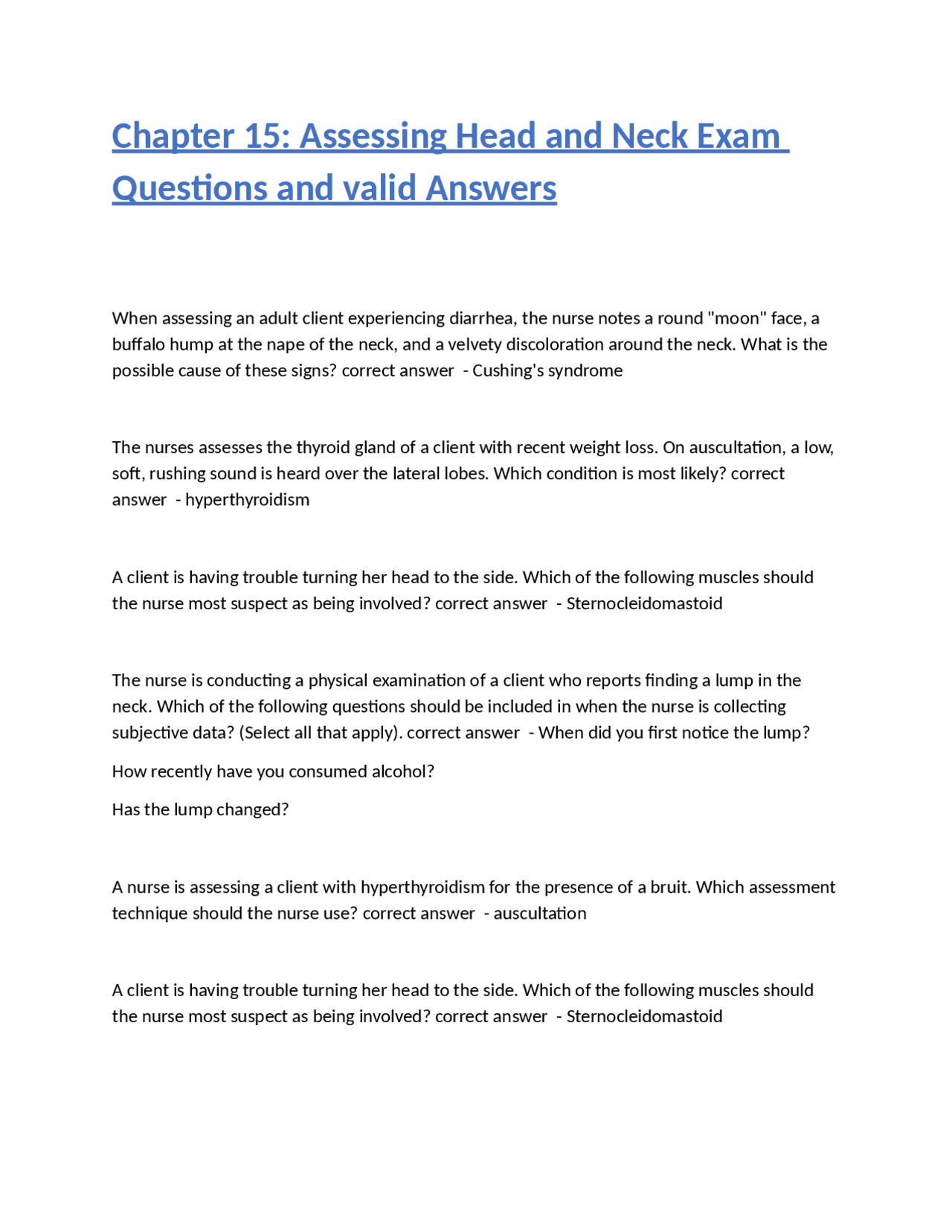 Chapter 15: Assessing Head and Neck Exam Questions and valid Answers ...