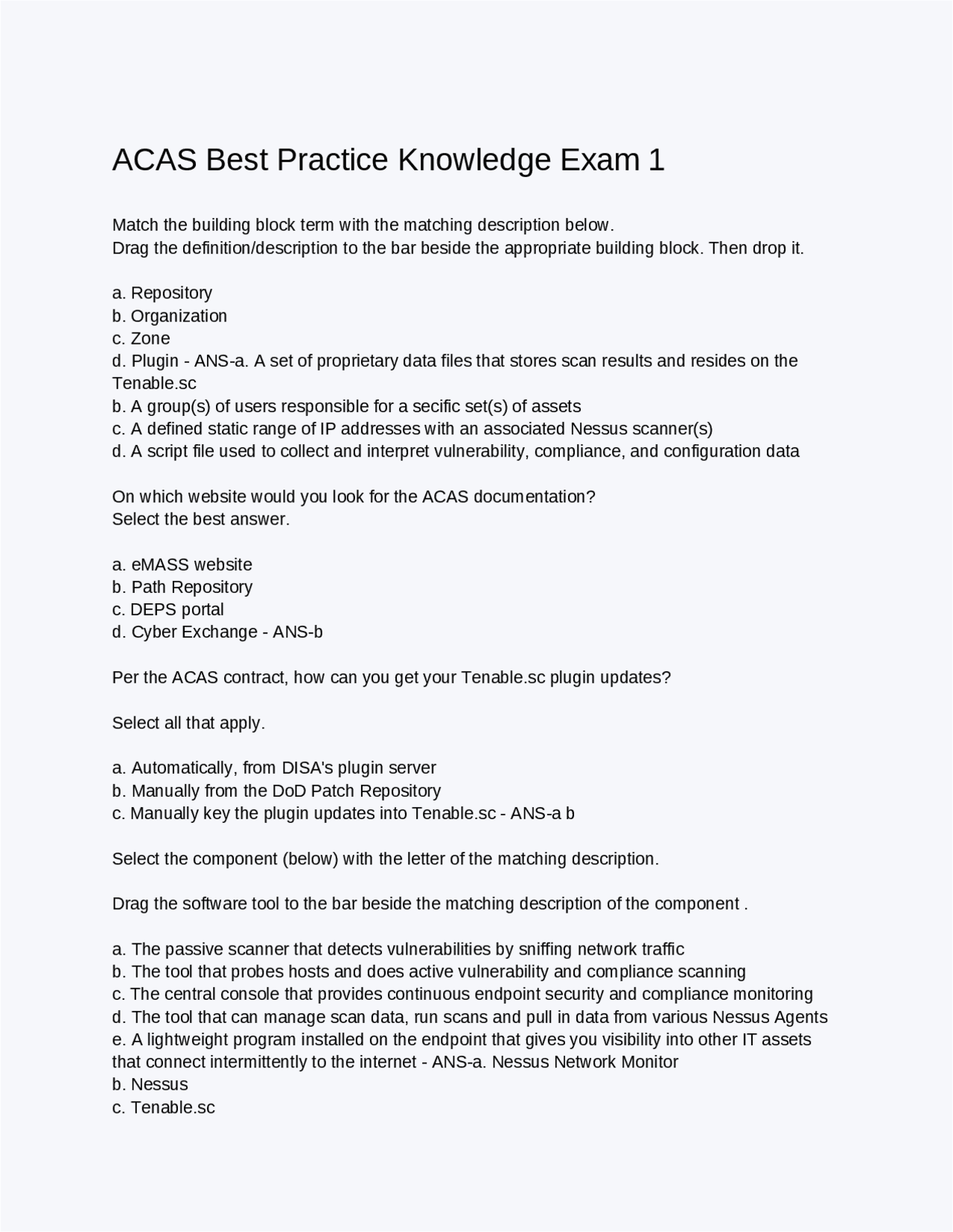 ACAS Best Practice Knowledge Exam 1, 2, 3, 4, and 6 Questions And ...