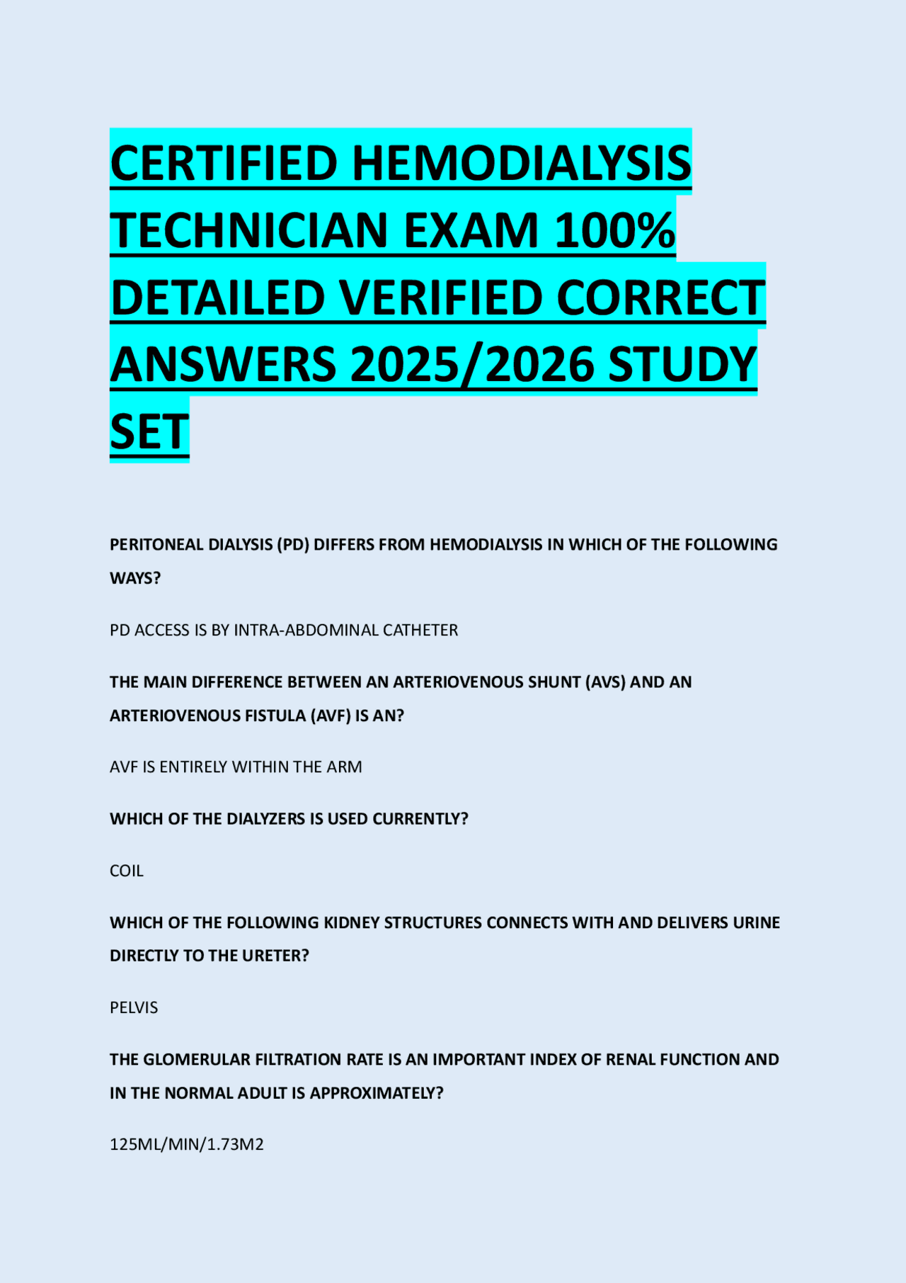 CERTIFIED HEMODIALYSIS TECHNICIAN EXAM 100% DETAILED VERIFIED CORRECT ...