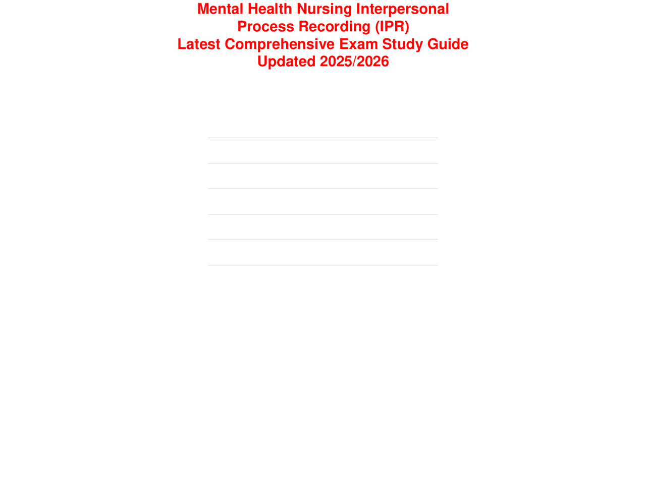 Mental Health Nursing IPR Exam Study Guide | Exams Nursing | Docsity