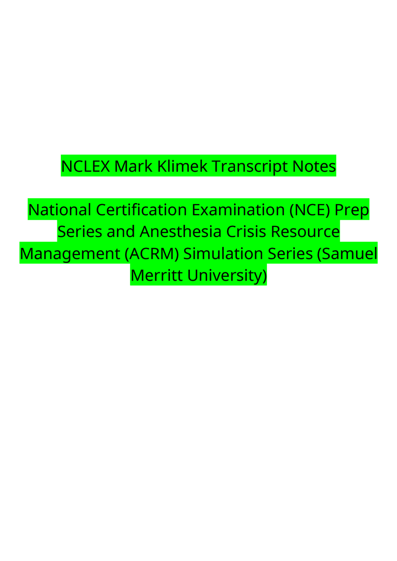 NCLEX Mark Klimek Transcript Notes National Certification Examination ...