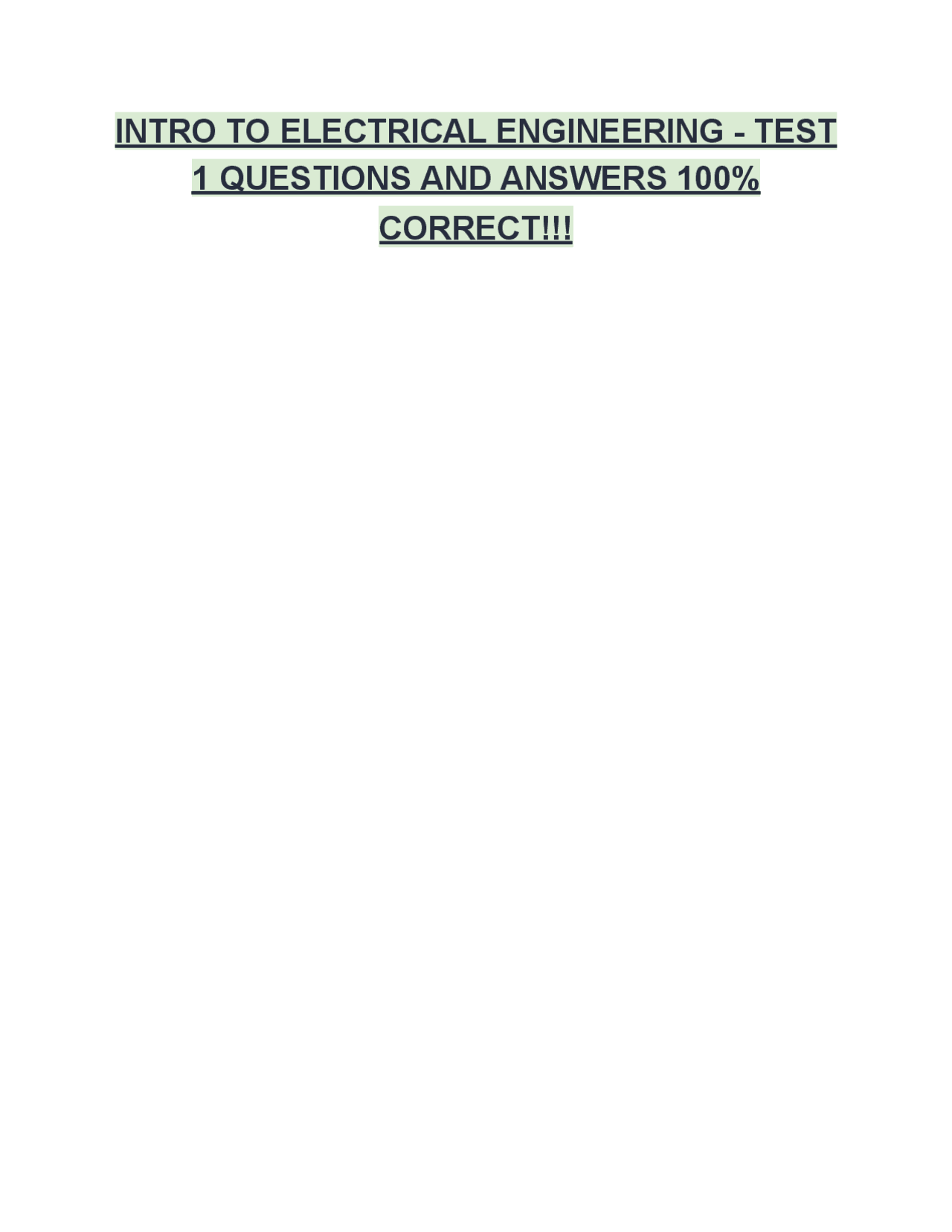 INTRO TO ELECTRICAL ENGINEERING - TEST 1 QUESTIONS AND ANSWERS 100% ...
