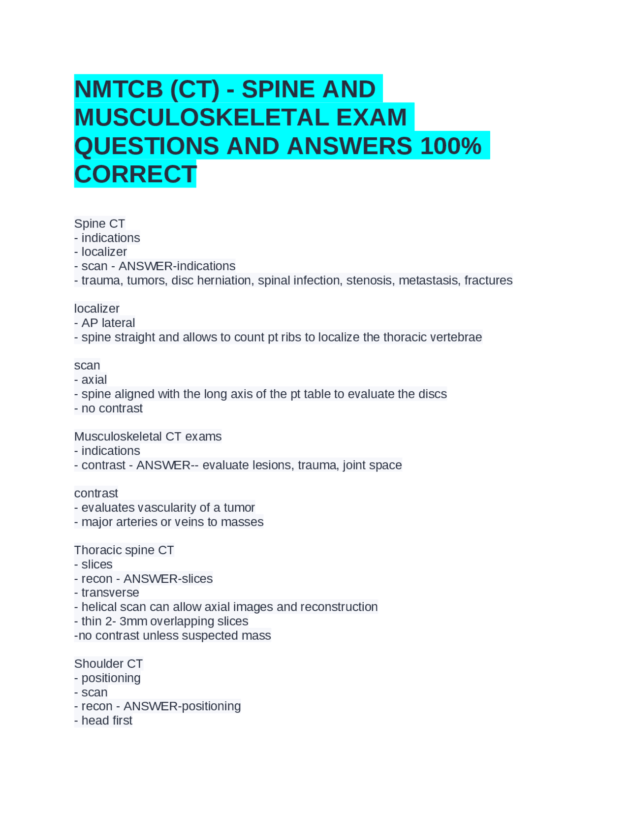 NMTCB (CT) - SPINE AND MUSCULOSKELETAL EXAM QUESTIONS AND ANSWERS 100% ...