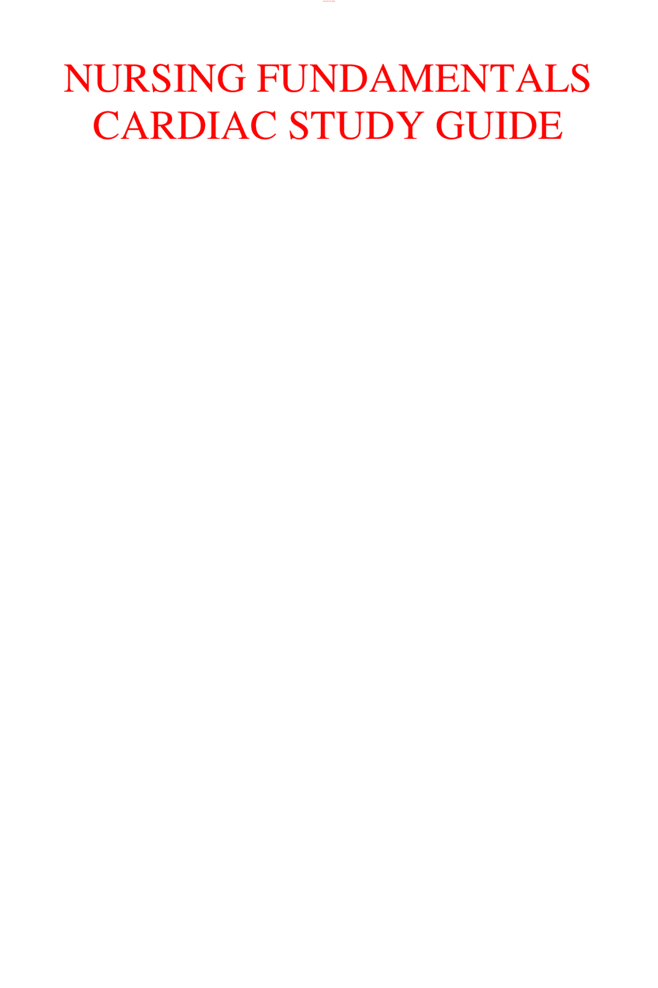 Cardiac Study Guide: Anatomy, Physiology, and Clinical Applications ...