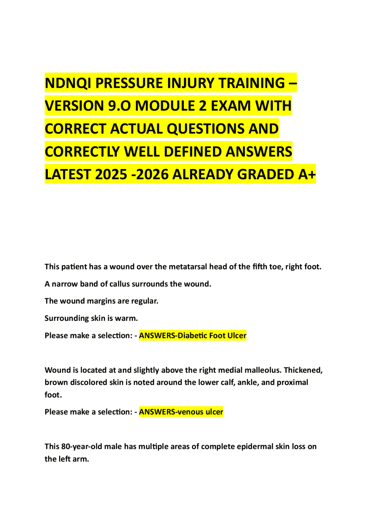 NDNQI PRESSURE INJURY TRAINING – VERSION 9.O MODULE 2 EXAM WITH CORRECT ...