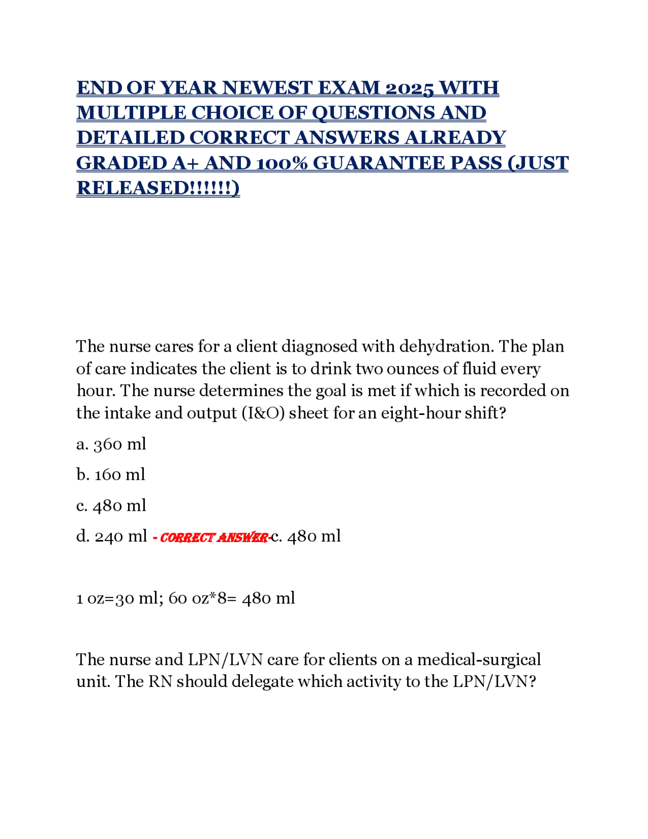 END OF YEAR NEWEST EXAM 2025 WITH MULTIPLE CHOICE OF QUESTIONS AND DETAILED CORRECT ANSWER ...