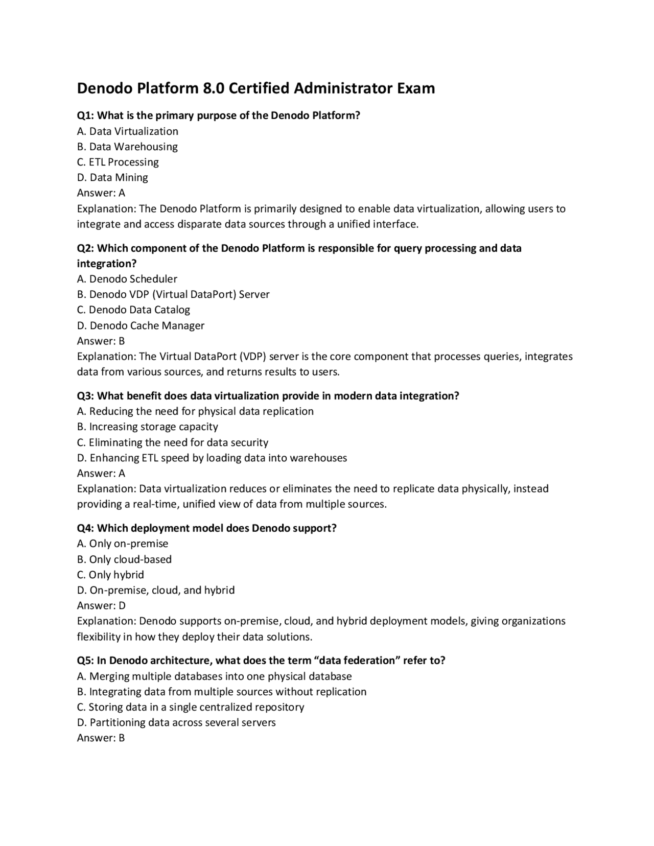 Denodo Platform 8.0 Certified Administrator Exam | Exams Technology ...