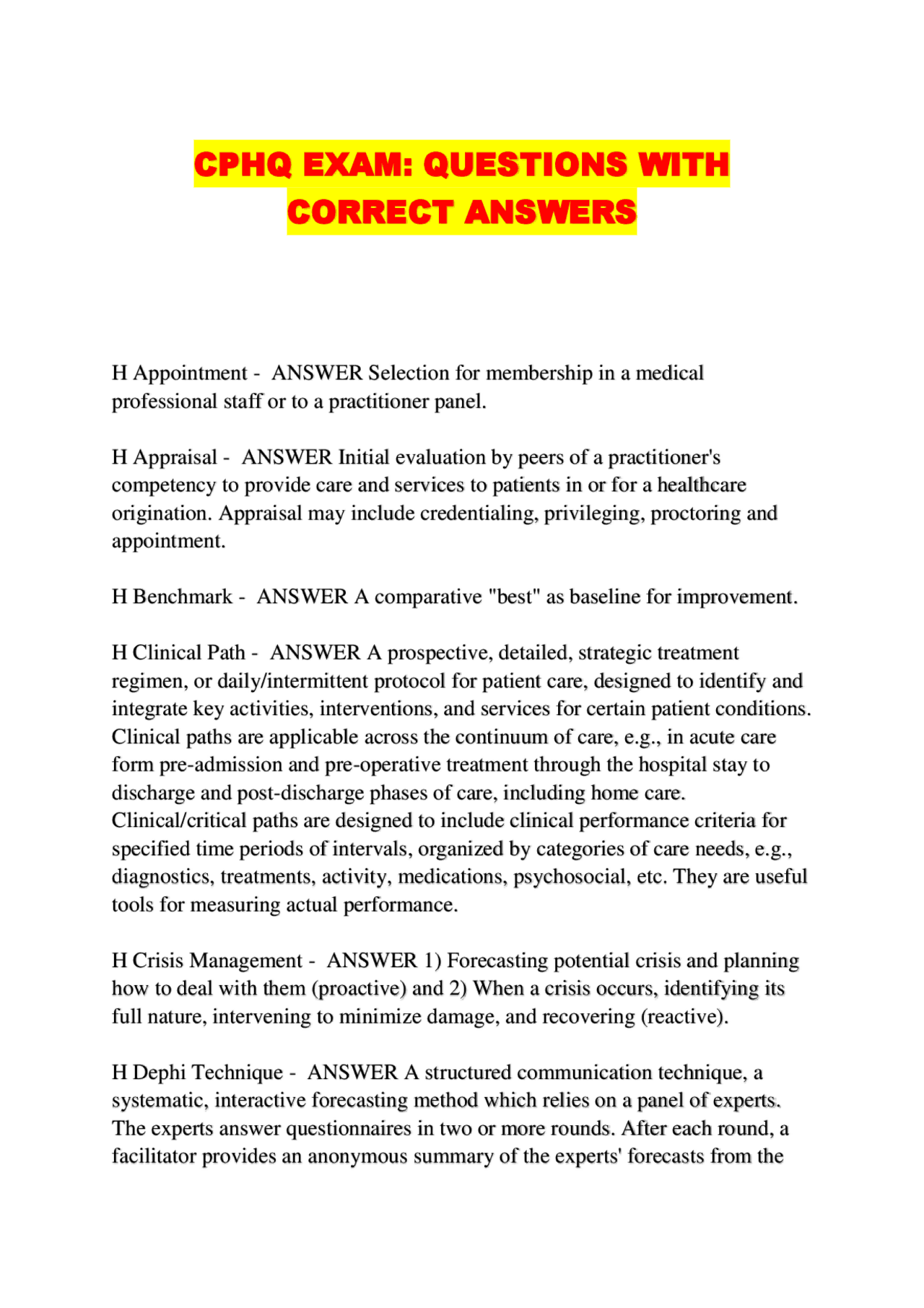 CPHQ EXAM; QUESTIONS WITH CORRECT ANSWERS | Exams Nursing | Docsity