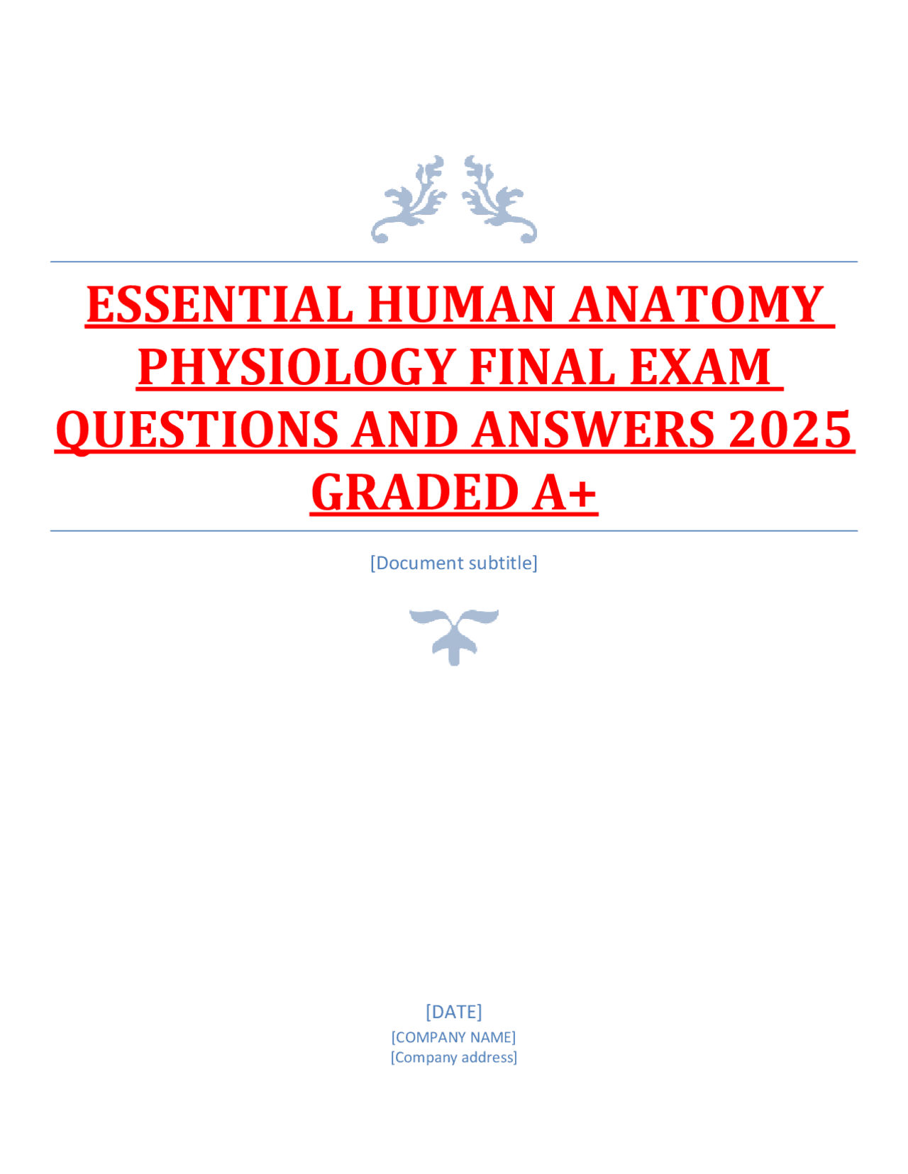 ESSENTIAL HUMAN ANATOMY PHYSIOLOGY FINAL EXAM QUESTIONS AND ANSWERS ...