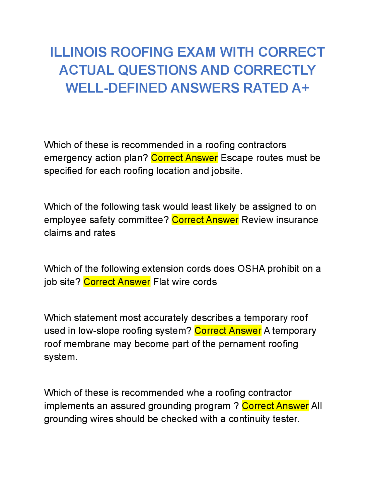 ILLINOIS ROOFING EXAM WITH CORRECT ACTUAL QUESTIONS AND CORRECTLY WELL ...
