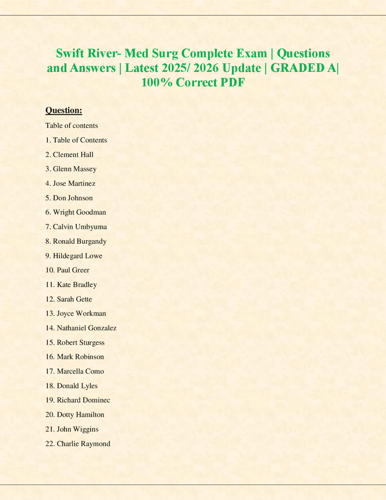 Swift River- Med Surg Complete Exam | Questions and Answers | Latest ...