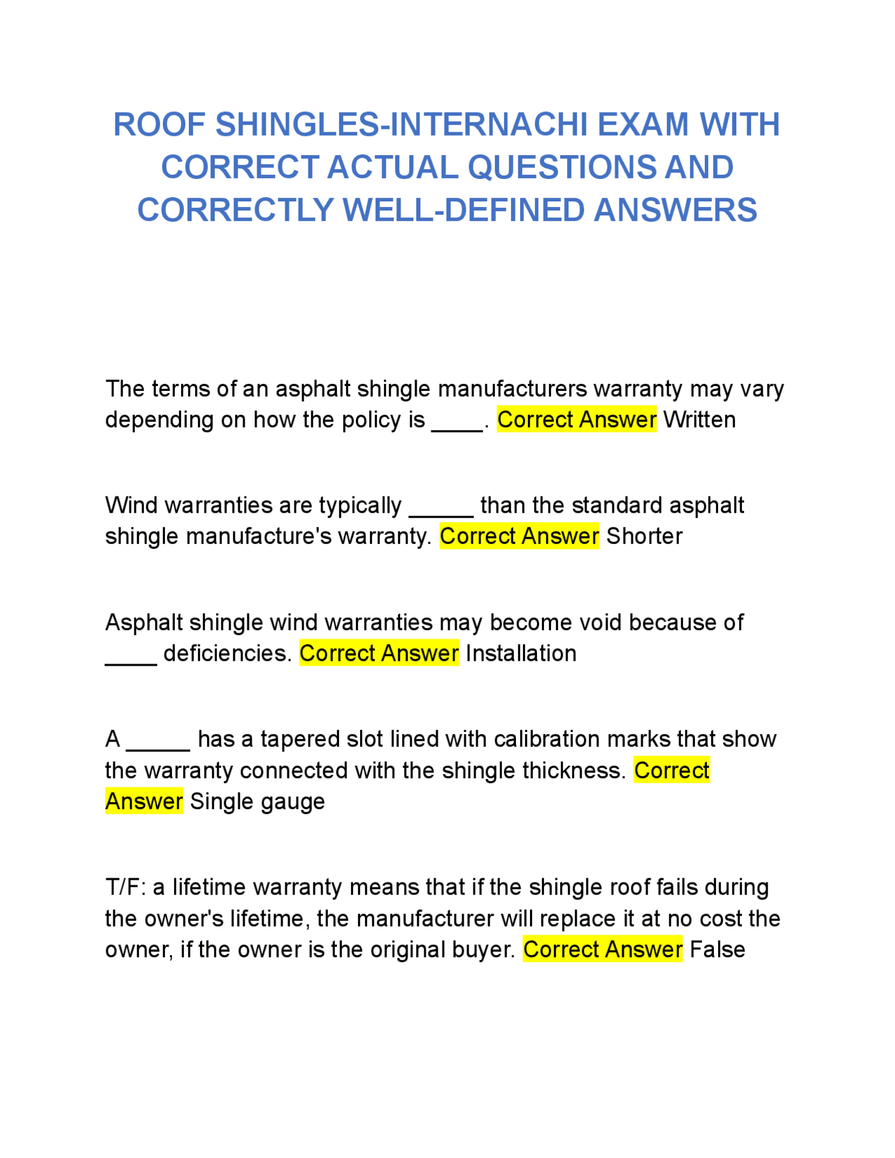 ROOF SHINGLES-INTERNACHI EXAM WITH CORRECT ACTUAL QUESTIONS AND ANSWERS ...