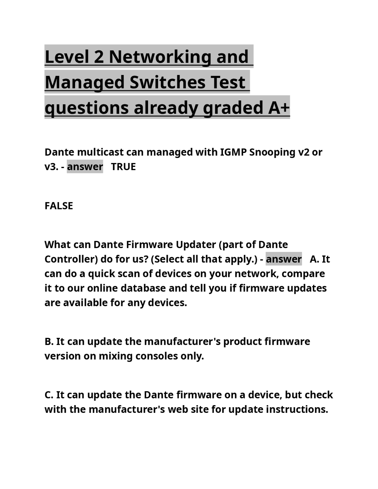 Level 2 Networking and Managed Switches Test questions already graded ...