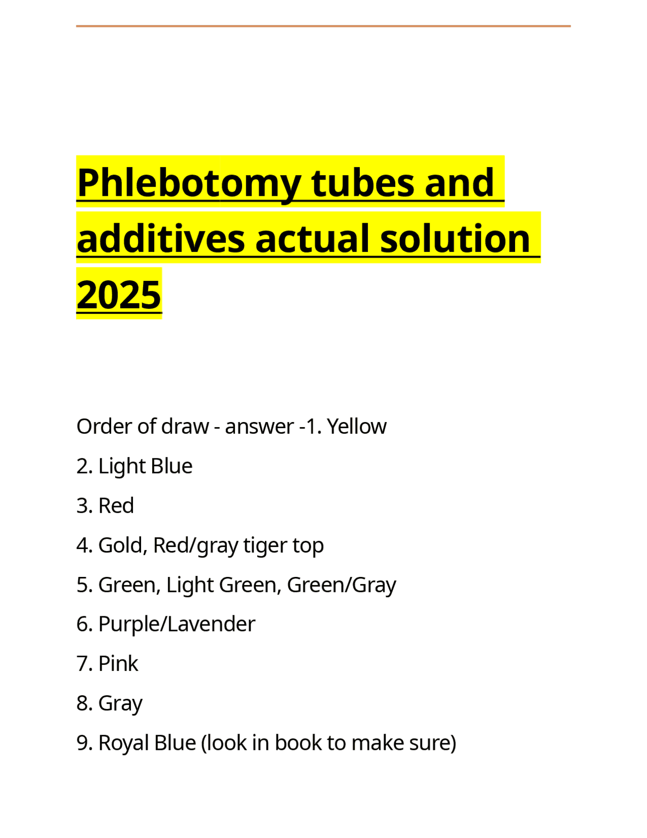 Phlebotomy tubes and additives actual solution 2025.docx | Exams ...