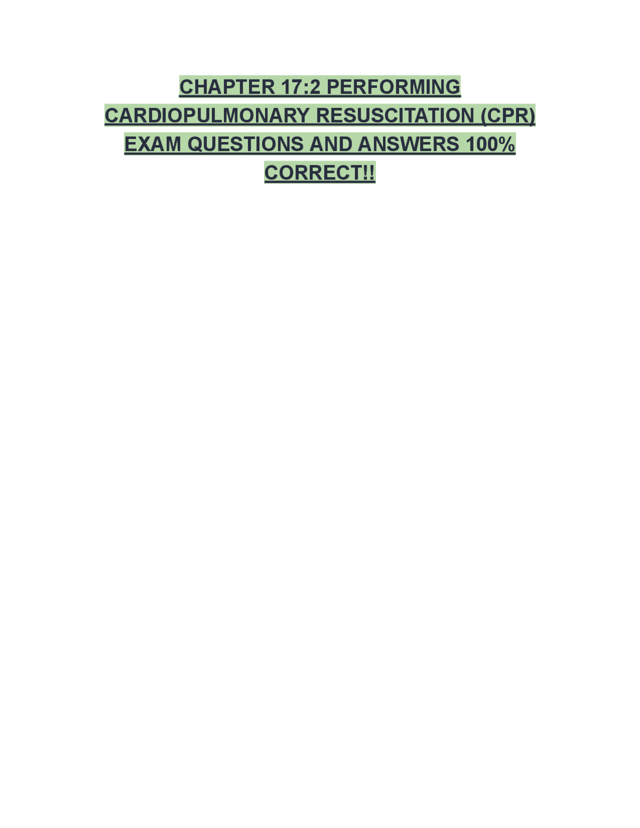 CHAPTER 17:2 PERFORMING CARDIOPULMONARY RESUSCITATION (CPR) EXAM ...
