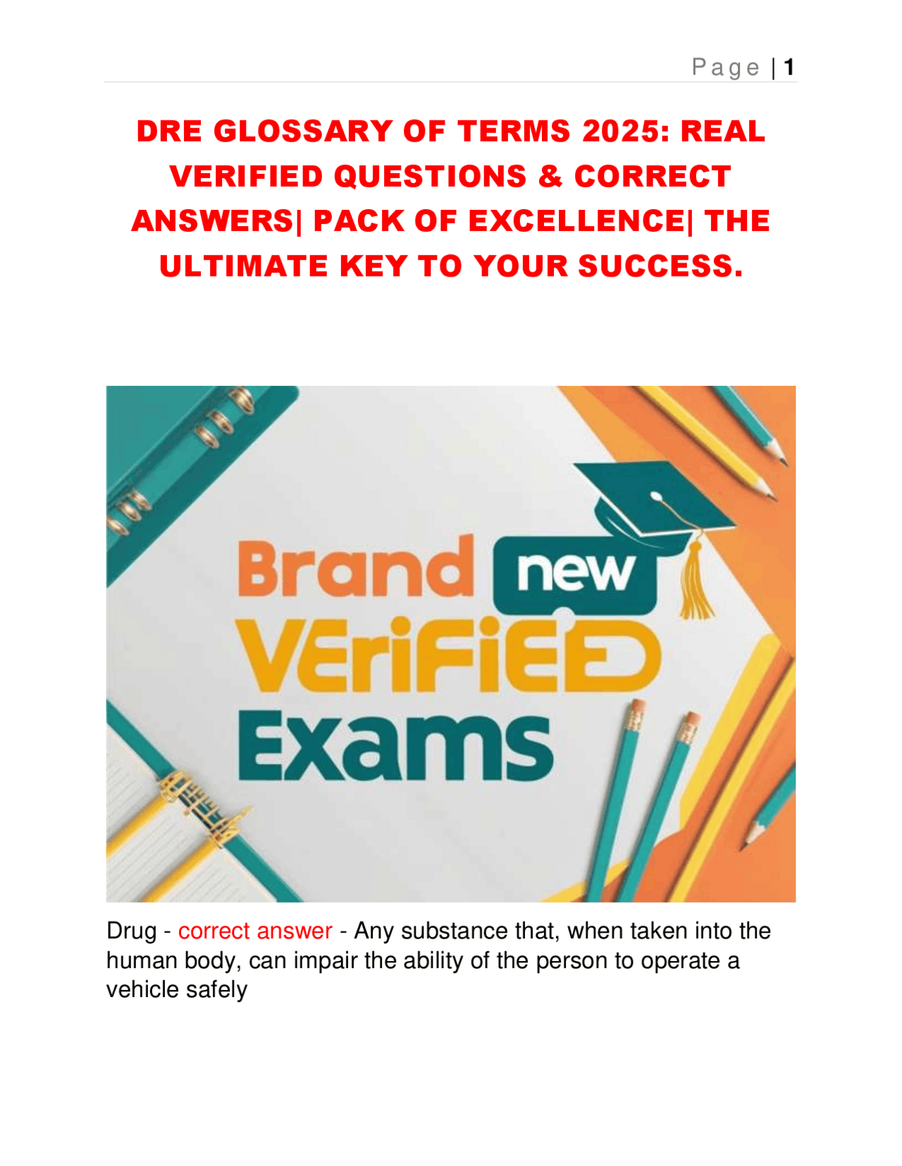 DRE GLOSSARY OF TERMS 2025: REAL VERIFIED QUESTIONS & CORRECT ANSWERS ...