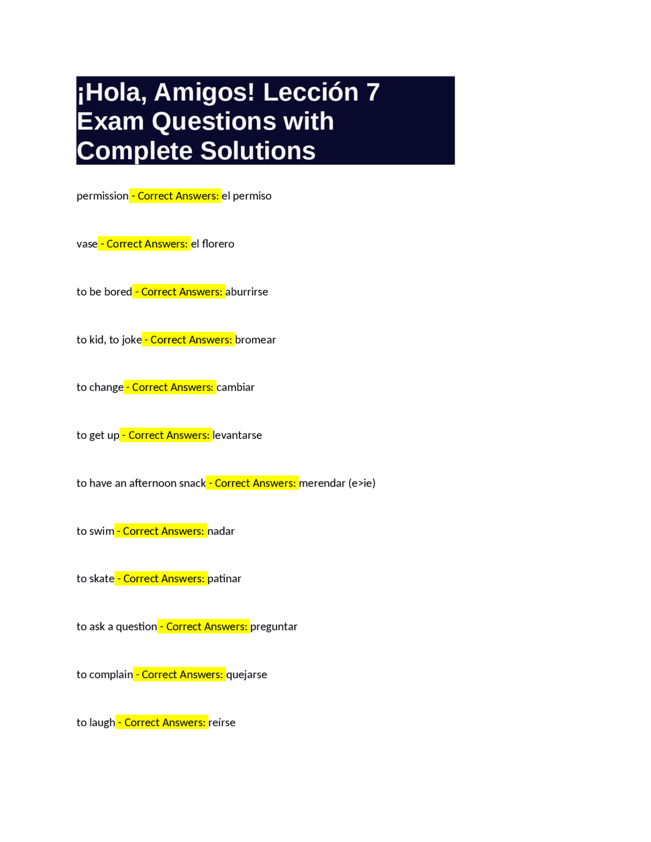 ¡Hola, Amigos! Lección 7 Exam Questions with Complete Solutions | Exams ...