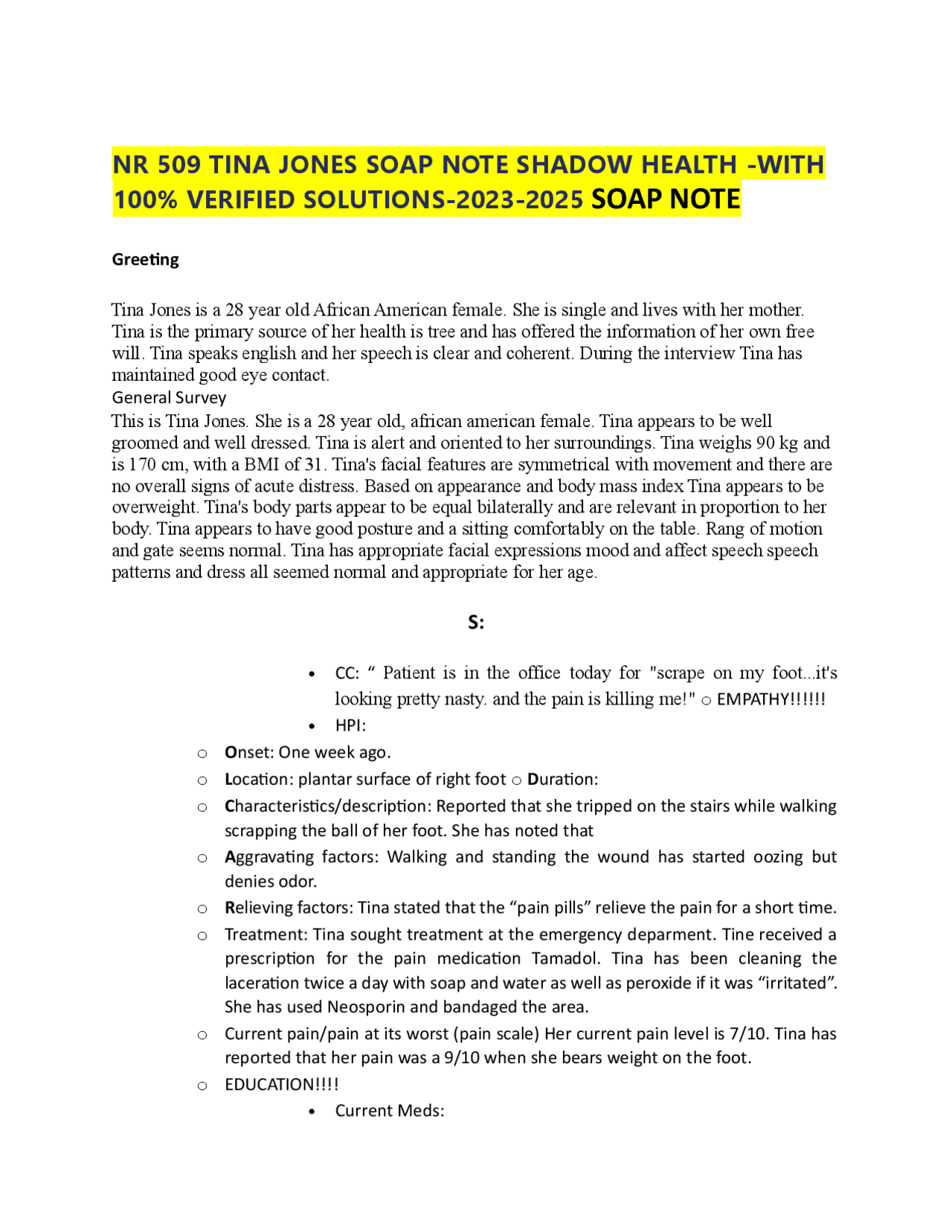 SOAP Note: Comprehensive Case Study of Tina Jones' Foot Injury and ...