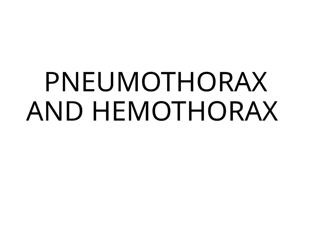 Pneumothorax and Hemothorax: Pathophysiology, Diagnosis, and Management ...