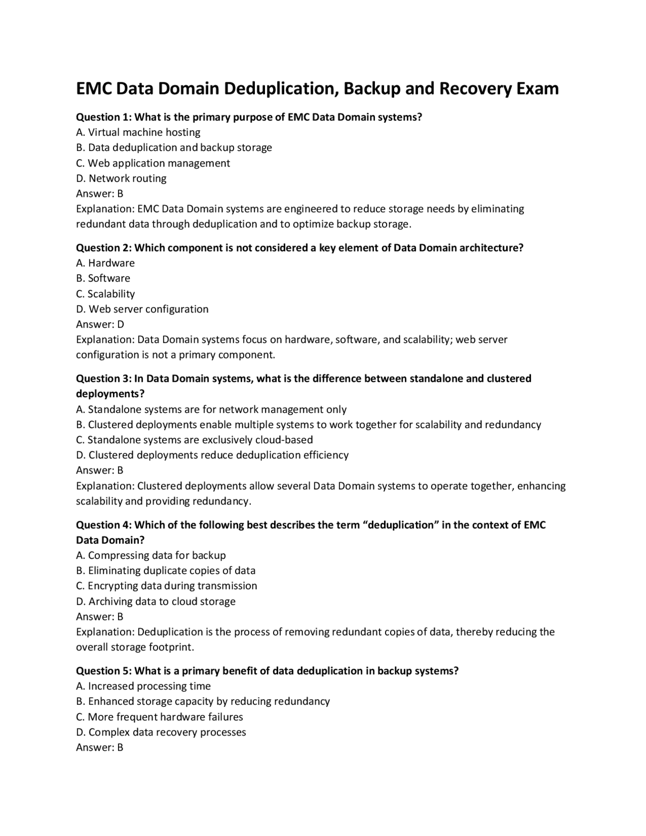 EMC Data Domain Deduplication, Backup and Recovery Exam | Exams Technology | Docsity