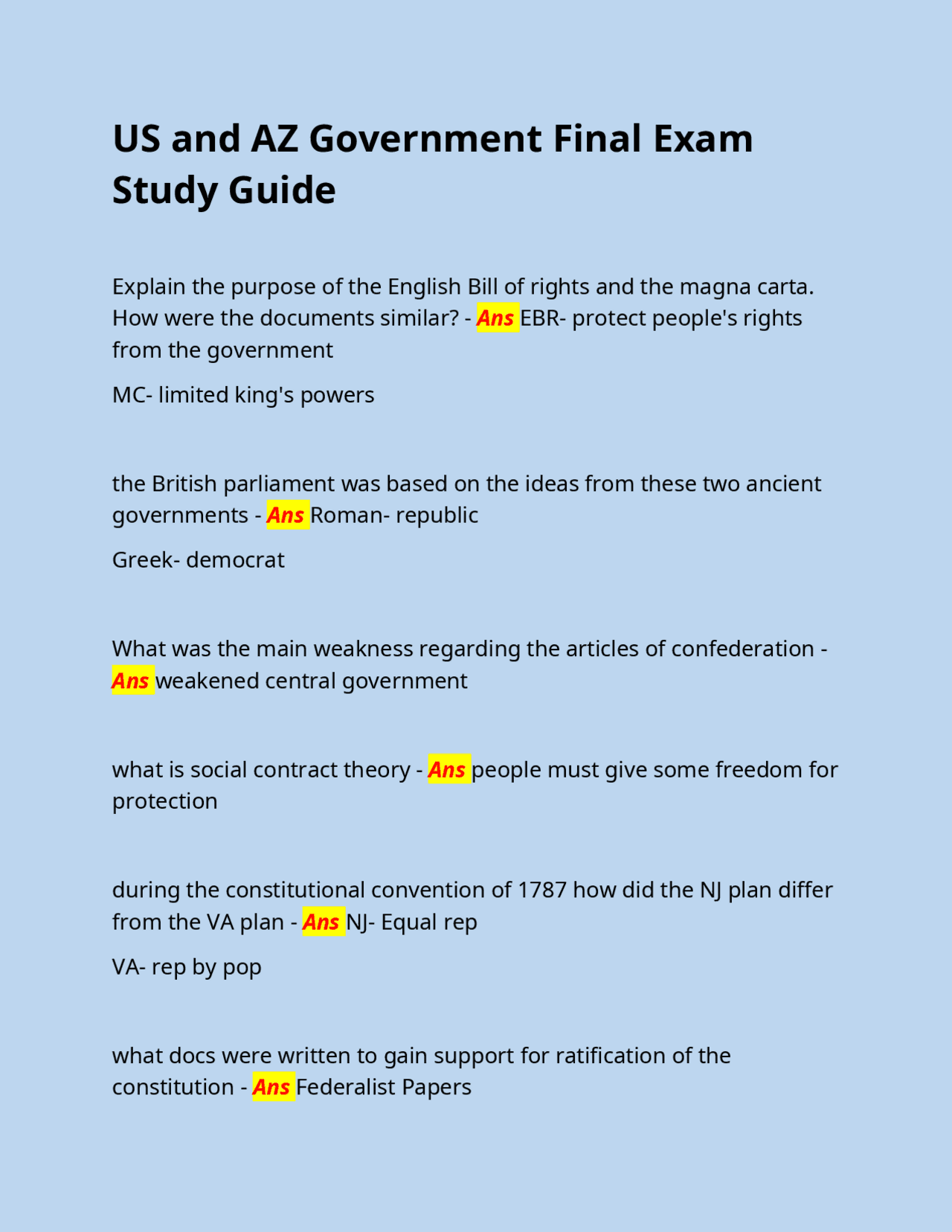 US and AZ Government Final Exam Study Guide Explain the purpose of the ...