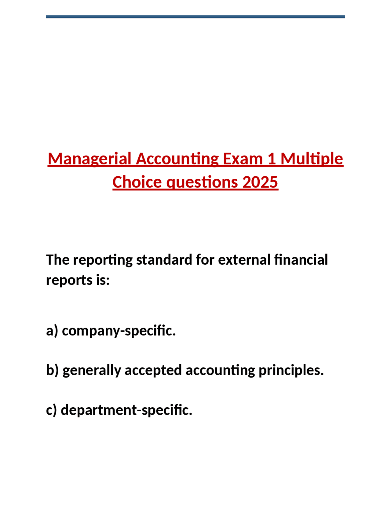 Managerial Accounting Exam 1 Multiple Choice questions 2025.docx | Exams Nursing | Docsity