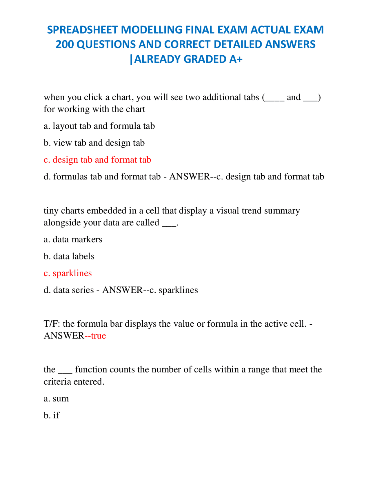 SPREADSHEET MODELLING FINAL EXAM ACTUAL EXAM 200 QUESTIONS AND CORRECT ...