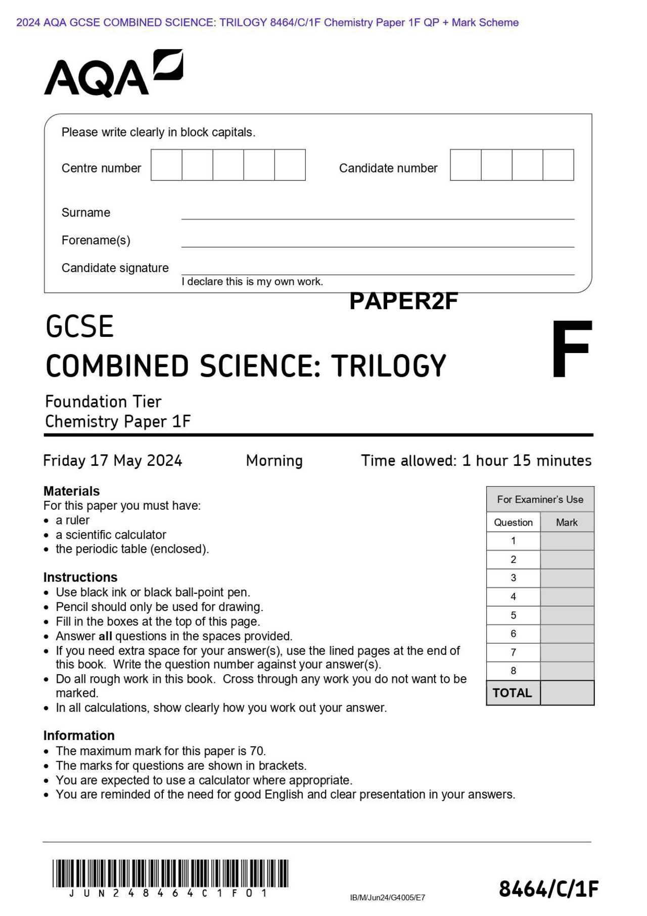 2024 AQA GCSE COMBINED SCIENCE: TRILOGY 8464/C/1F Chemistry Paper 1F QP ...