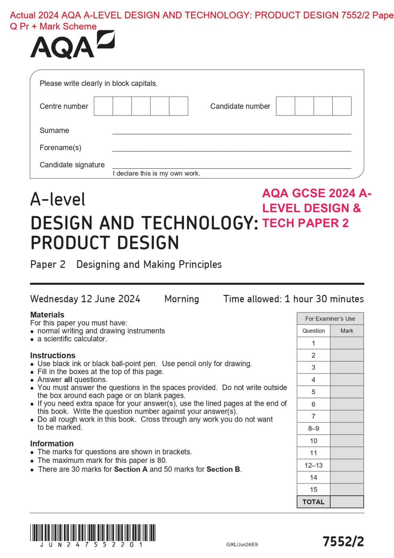 Actual 2024 AQA A-LEVEL DESIGN AND TECHNOLOGY: PRODUCT DESIGN 7552/2 ...