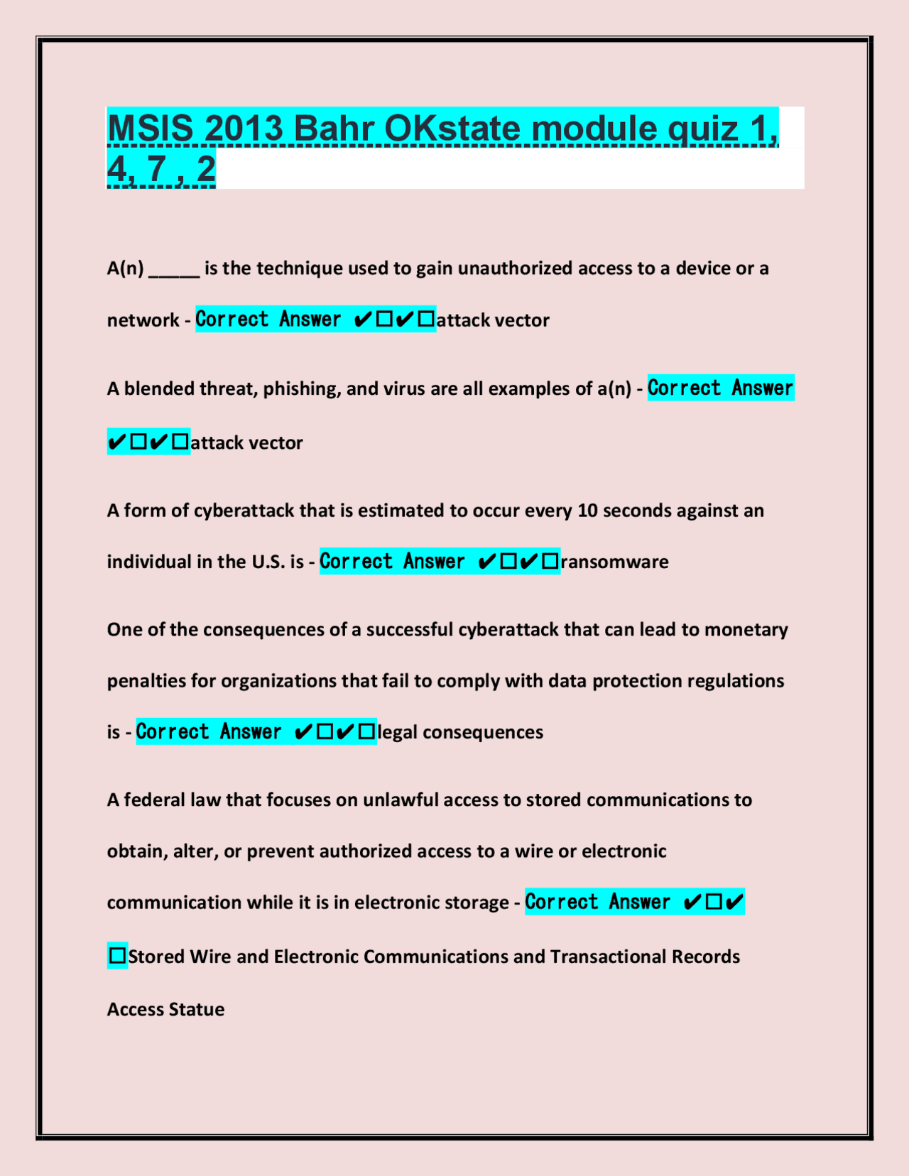 MSIS 2013 Bahr OKstate module quiz 1, 4, 7 , 2 Prep Guide: Ace Your ...