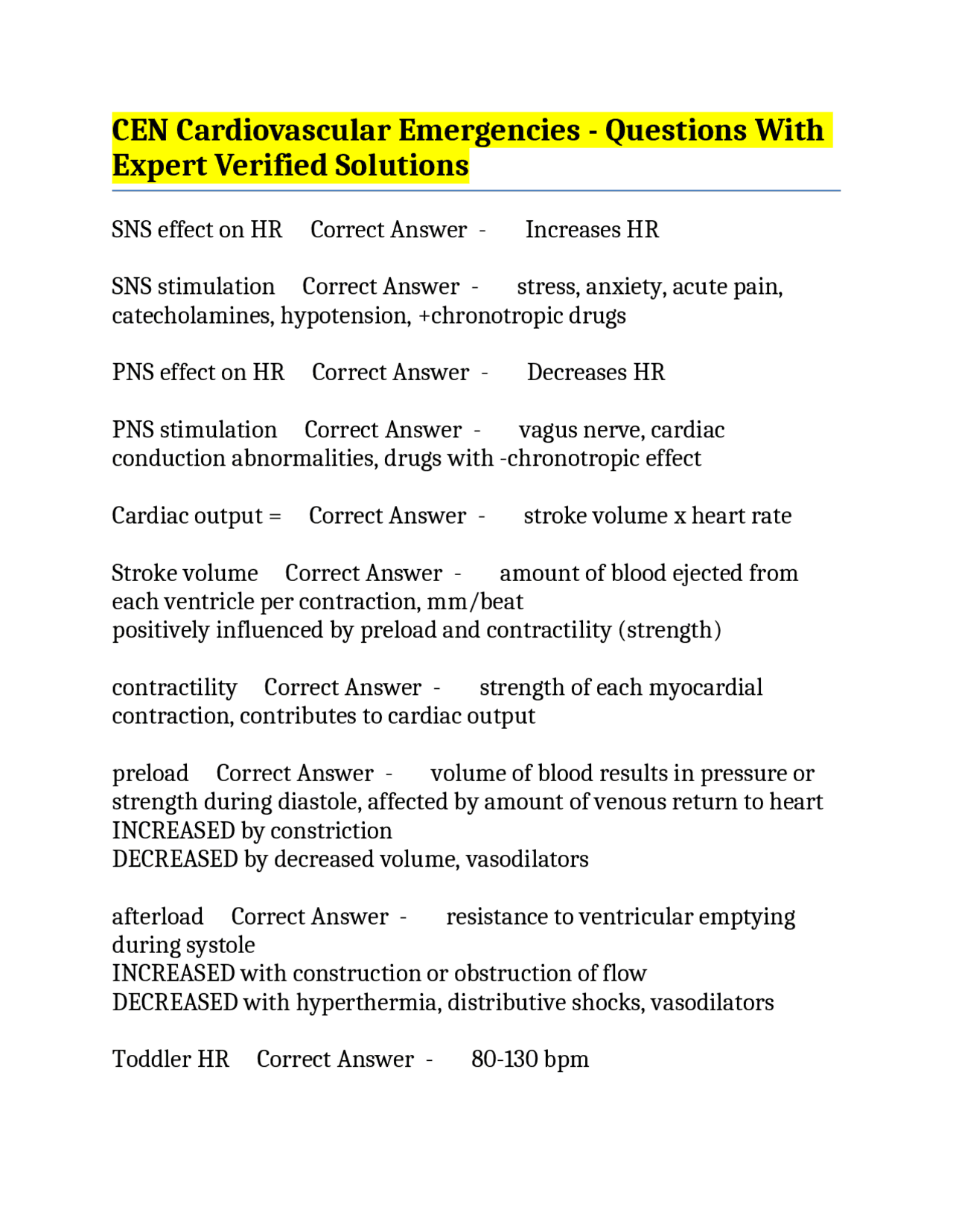 CEN Cardiovascular Emergencies - Questions With Expert Verified ...