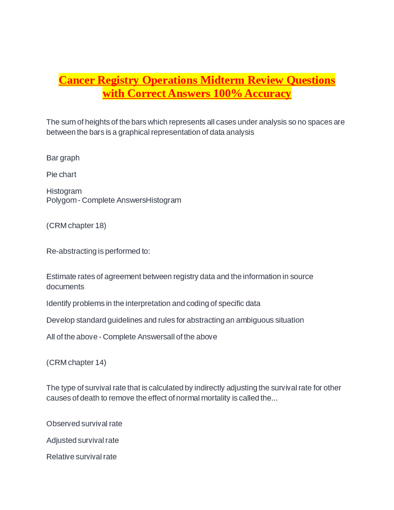 Cancer Registry Operations Midterm Review Questions with Correct ...