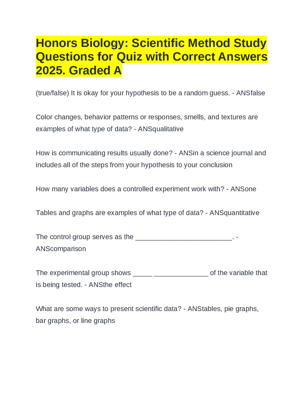 Honors Biology: Scientific Method Study Questions for Quiz with Correct ...