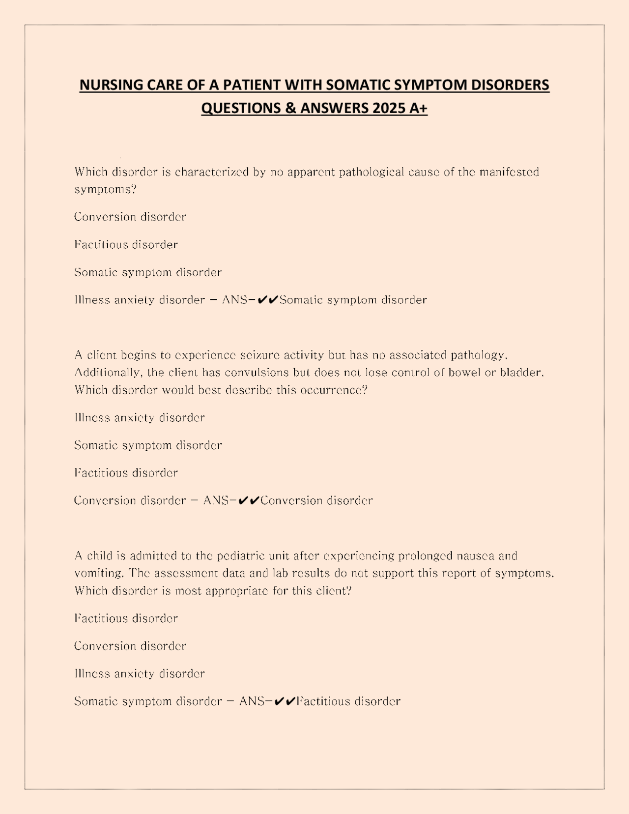 NURSING CARE OF A PATIENT WITH SOMATIC SYMPTOM DISORDERS QUESTIONS ...
