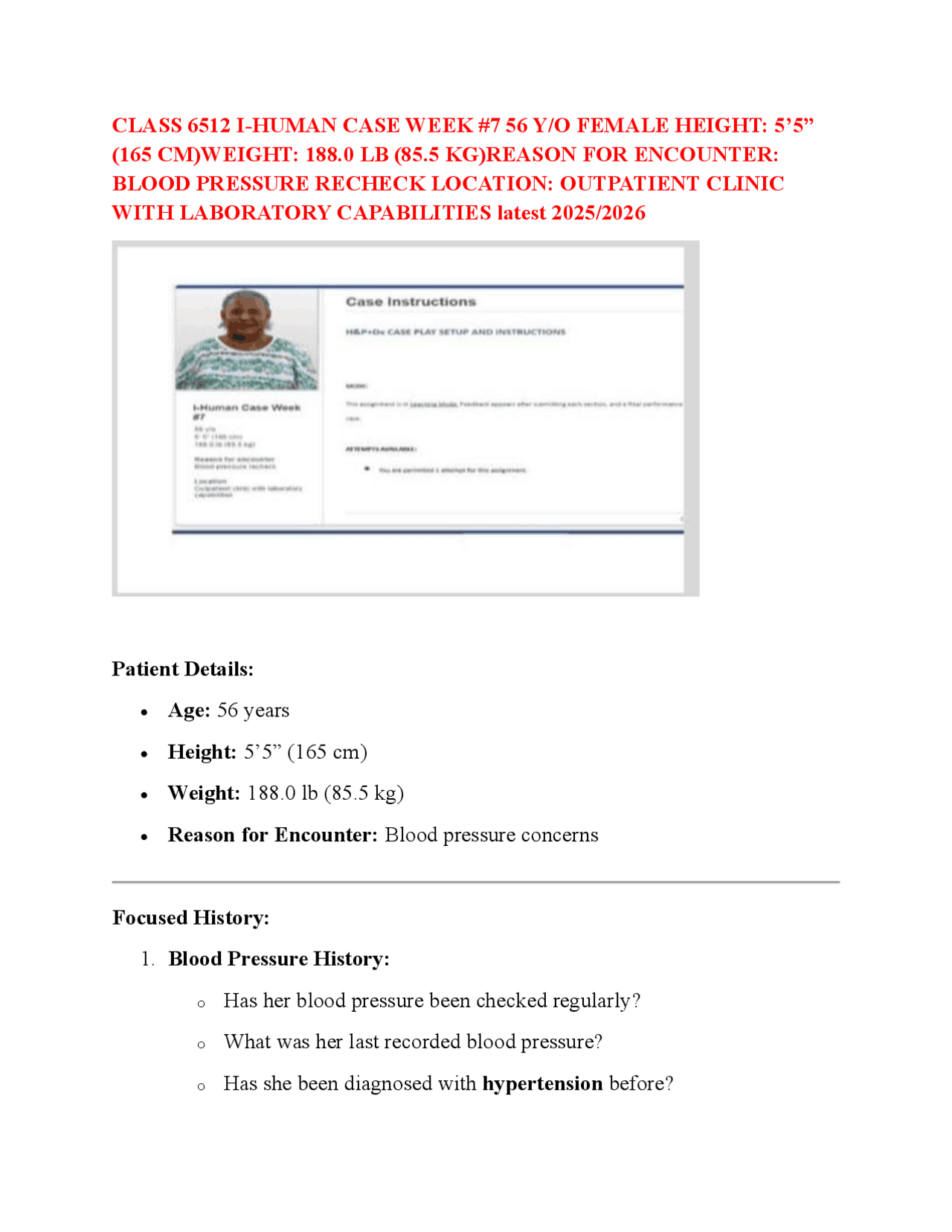 CLASS 6512 I-HUMAN CASE WEEK #7 56 Y/O FEMALE HEIGHT: 5’5” (165 CM ...