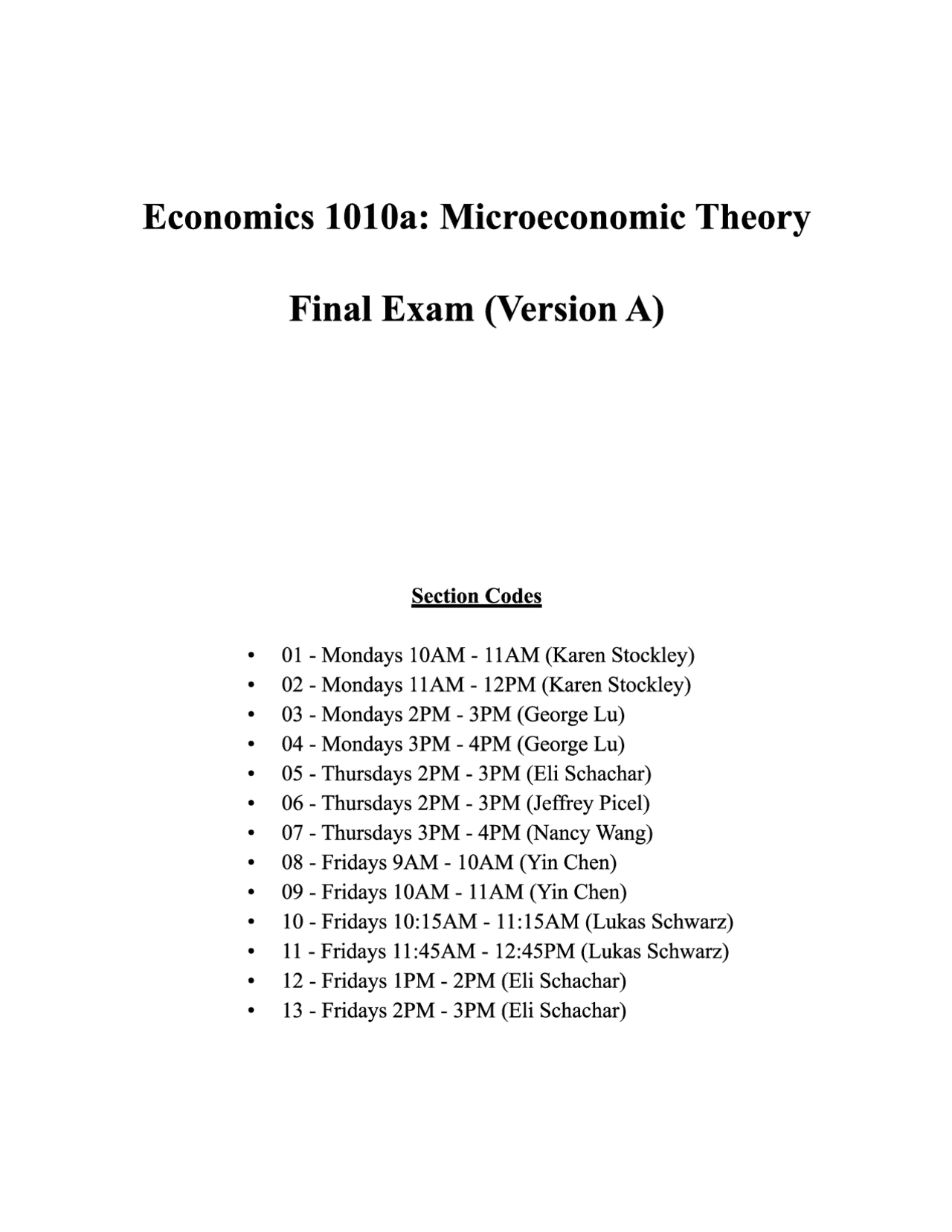 Economics 1010a Microeconomic Theory Final Exam (Version A)Economics ...