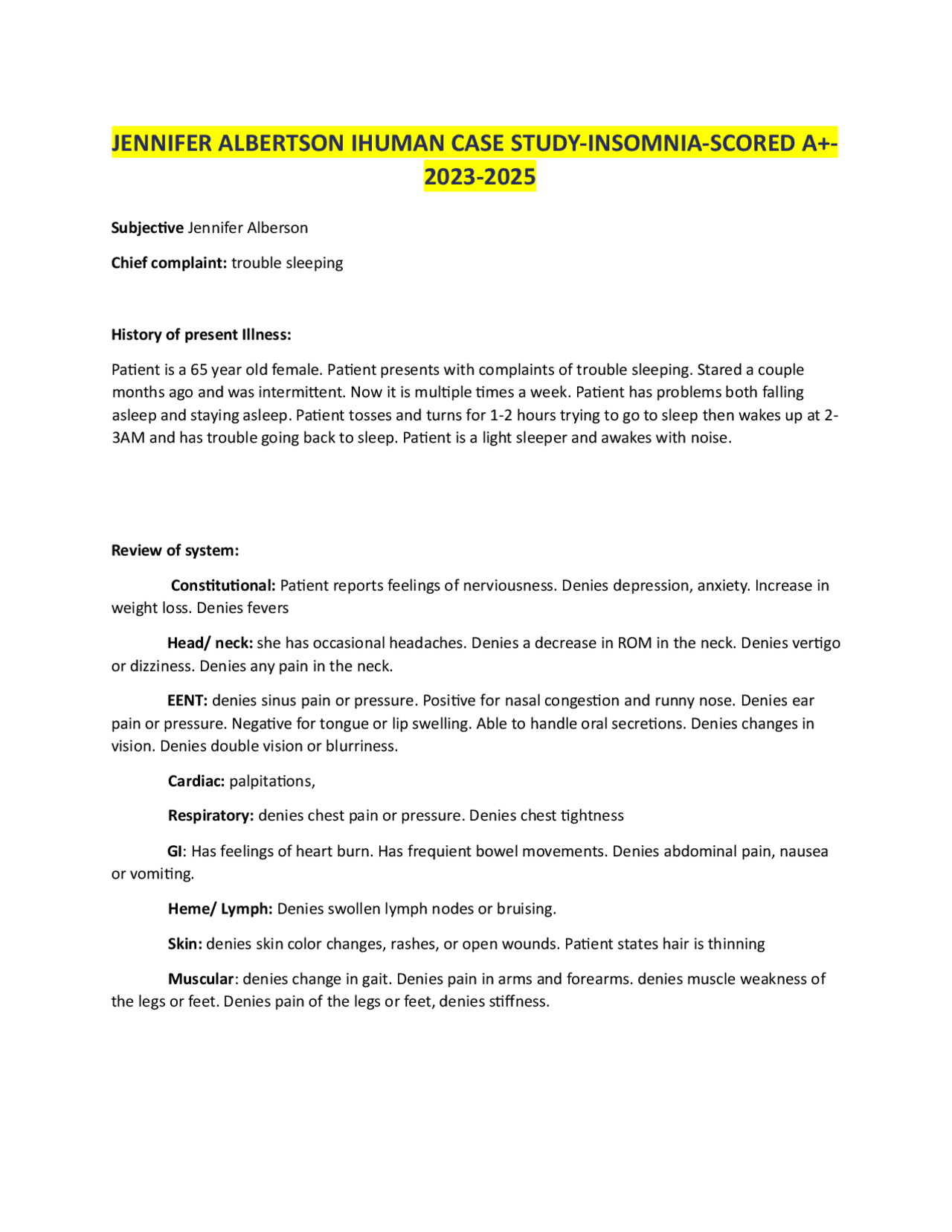 JENNIFER ALBERTSON IHUMAN CASE STUDY-INSOMNIA-SCORED A+- 2023-2025 Subjective Jennifer A | Exams ...