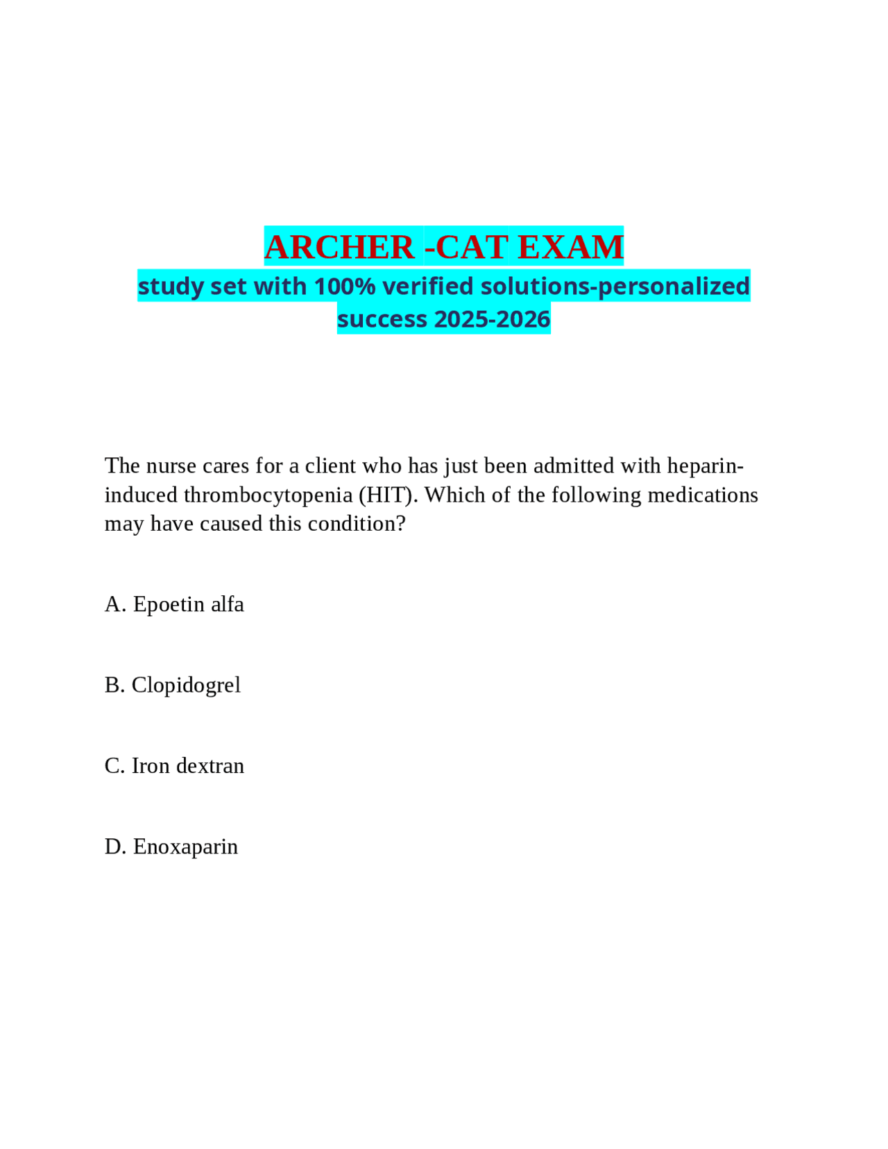 ARCHER -CAT EXAM study set with 100% verified solutions-personalized ...