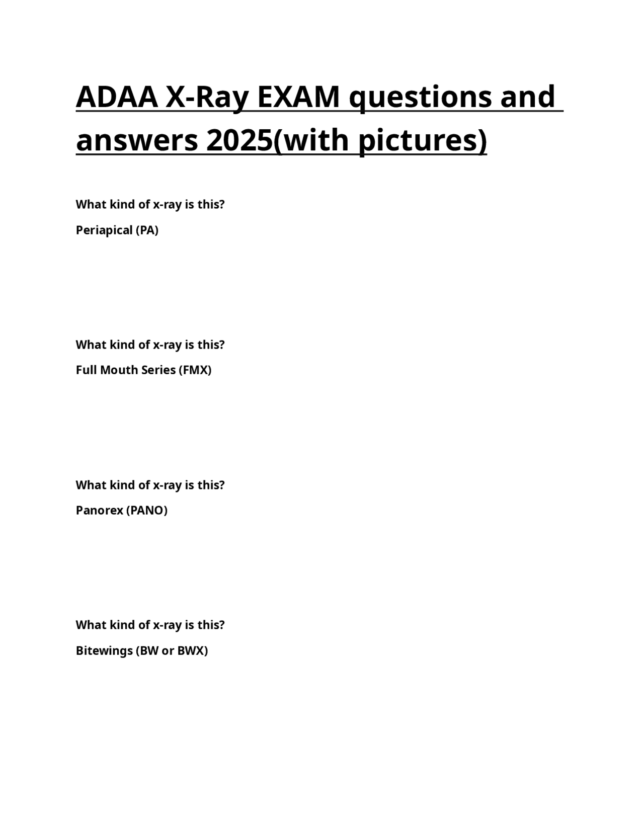ADAA X-Ray EXAM questions and answers 2025(with pictures).docx | Exams ...