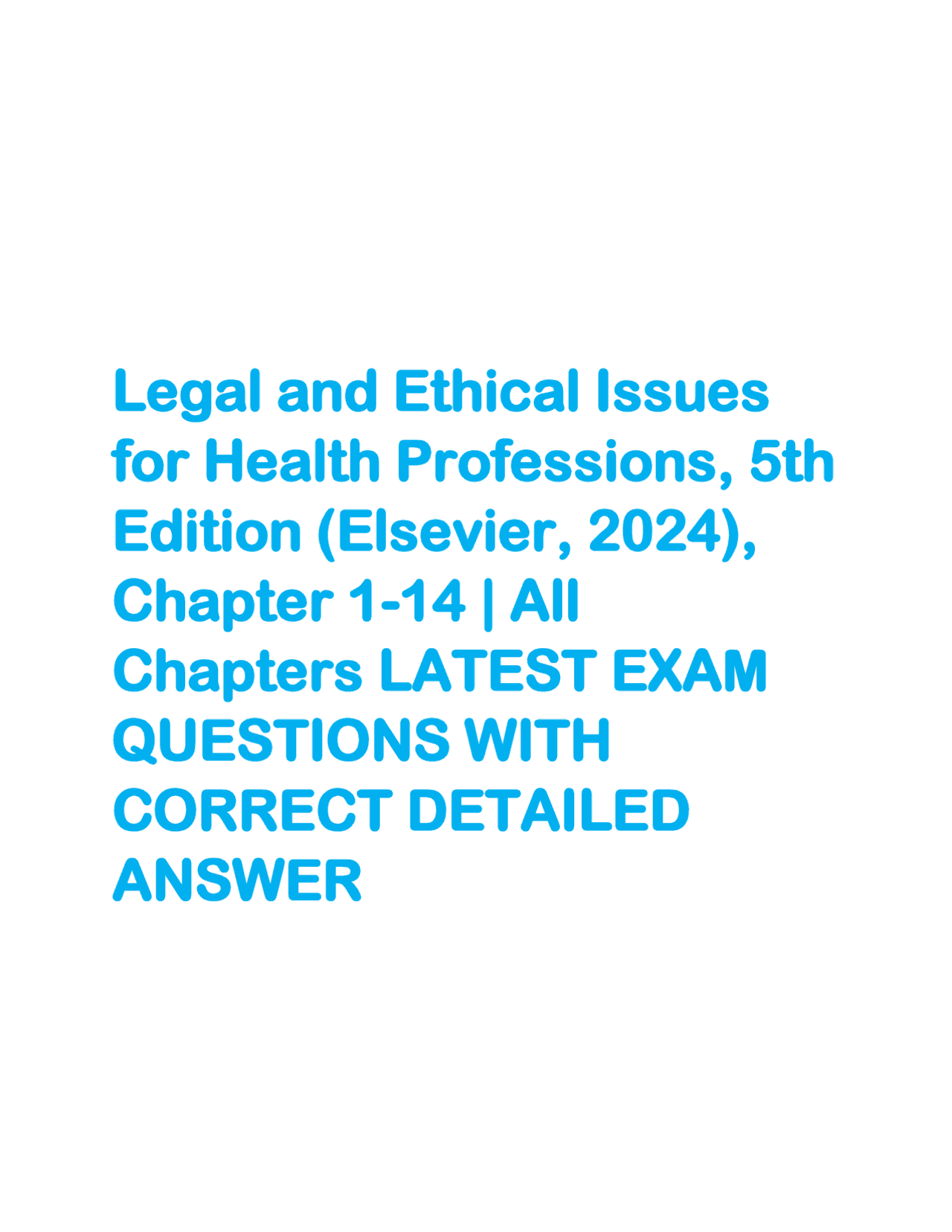 Legal and Ethical Issues for Health Professions, 5th Edition (Elsevier ...