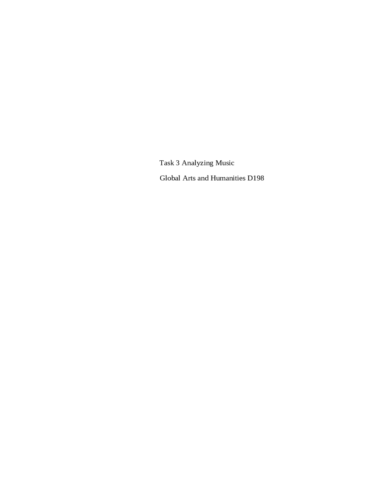 Task 3 Analyzing Music Global Arts and Humanities D198 A. 1 | Thesis ...