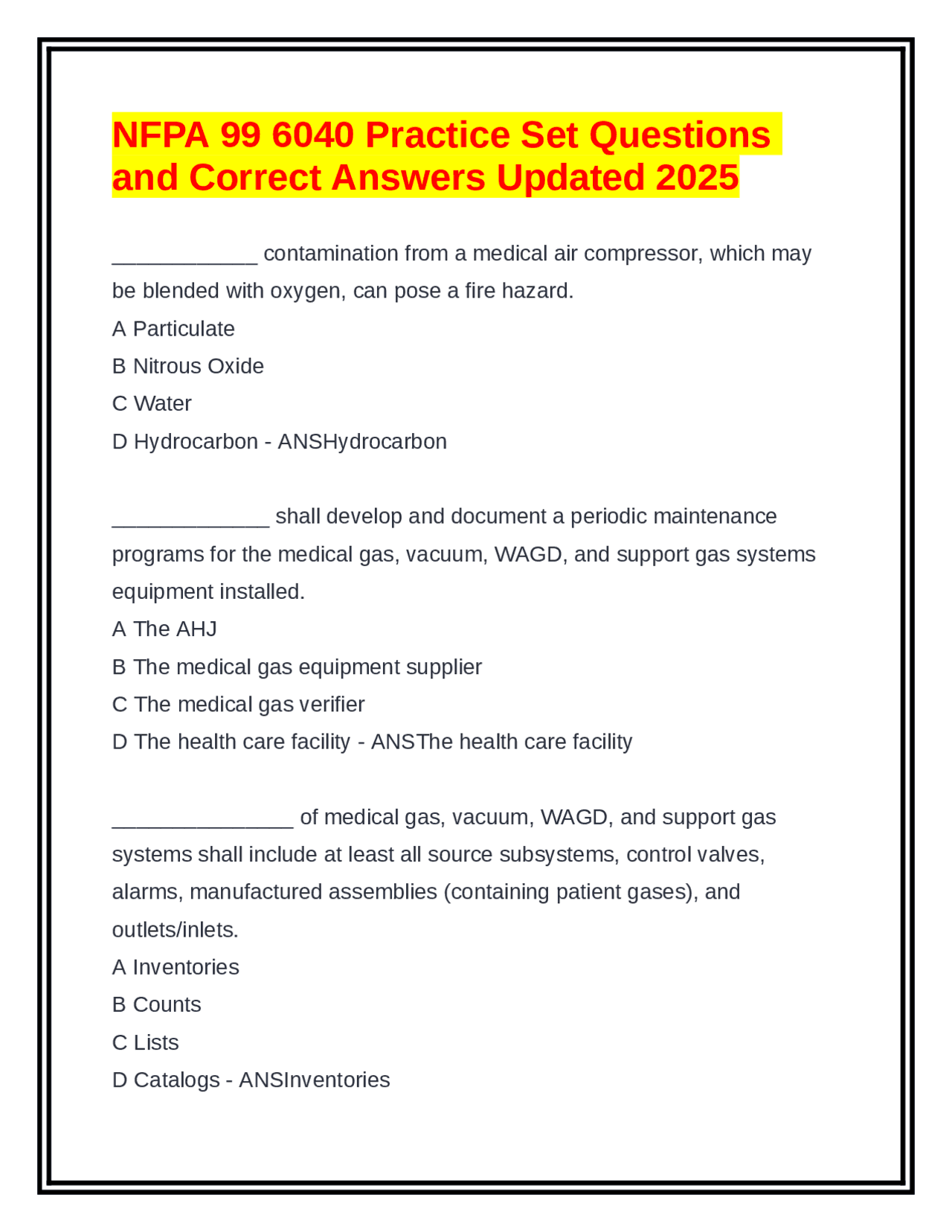 NFPA 99 Practice Set Questions and Answers: Medical Gas Systems | Exams Health sciences | Docsity