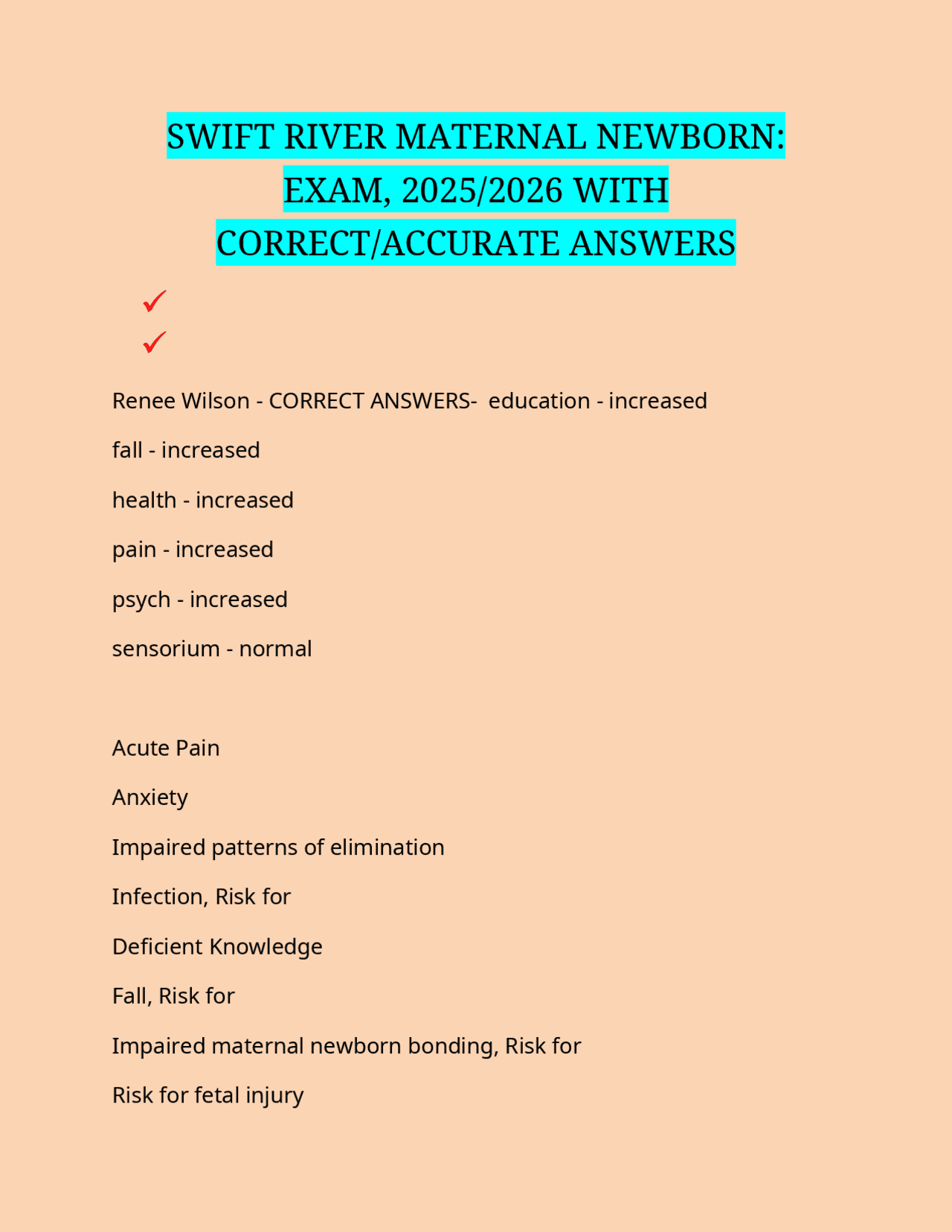 SWIFT RIVER MATERNAL NEWBORN: EXAM, 2025/2026 WITH CORRECT/ACCURATE ...