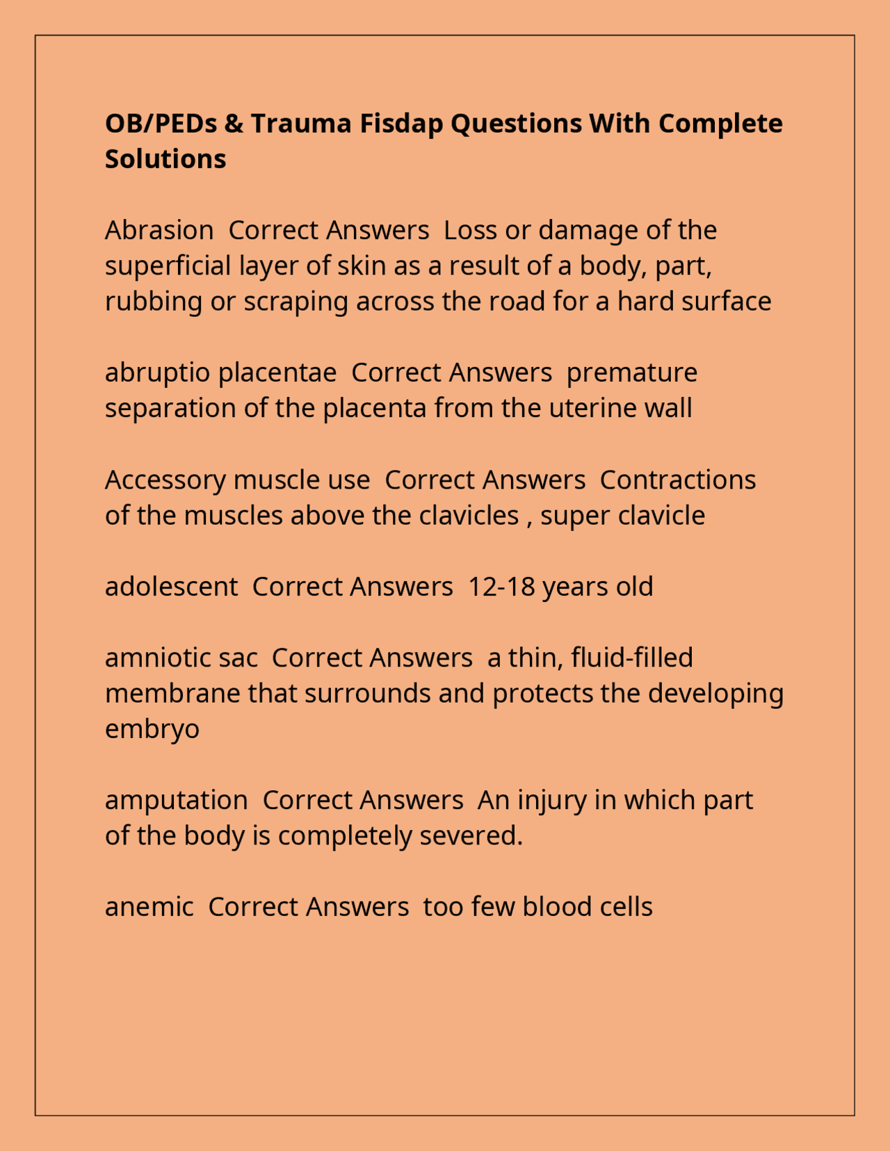 OB/PEDs & Trauma Fisdap Questions With Complete Solutions | Exams Nursing | Docsity