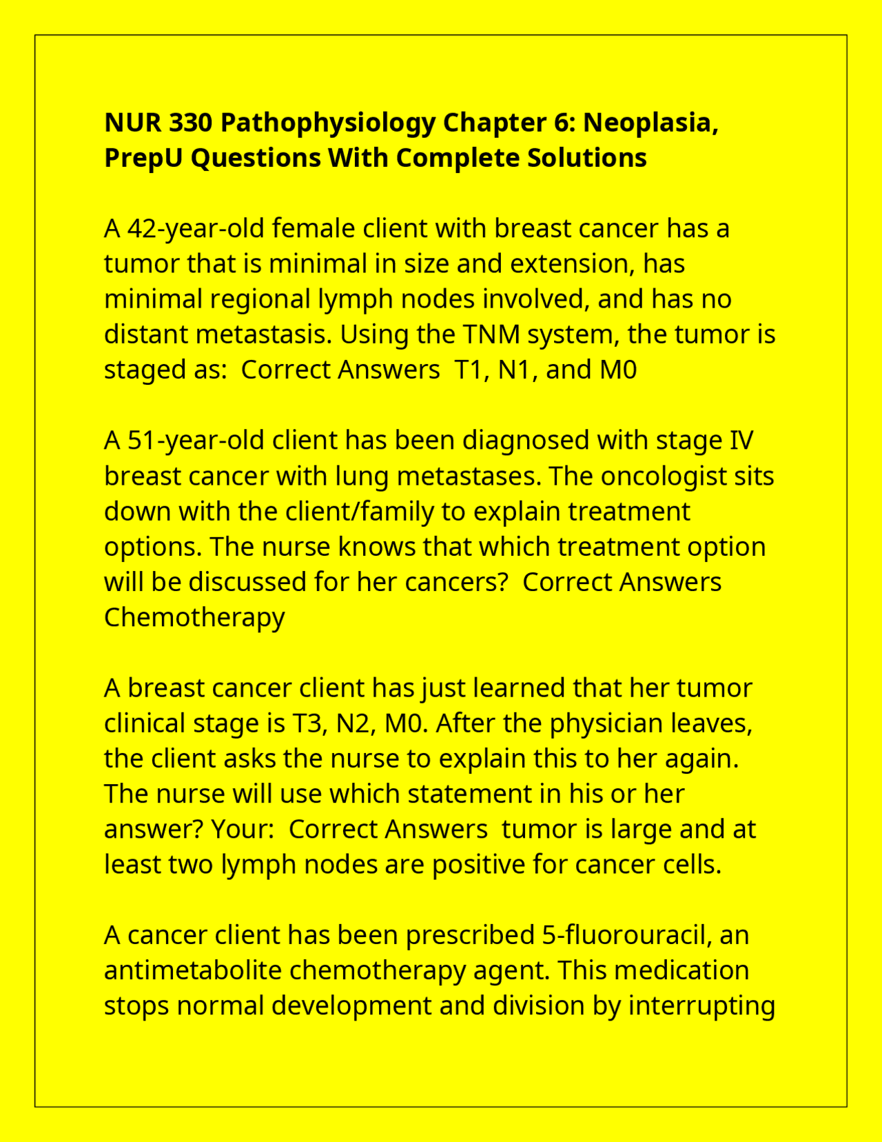 NUR 330 Pathophysiology Chapter 6: Neoplasia, PrepU Questions With ...