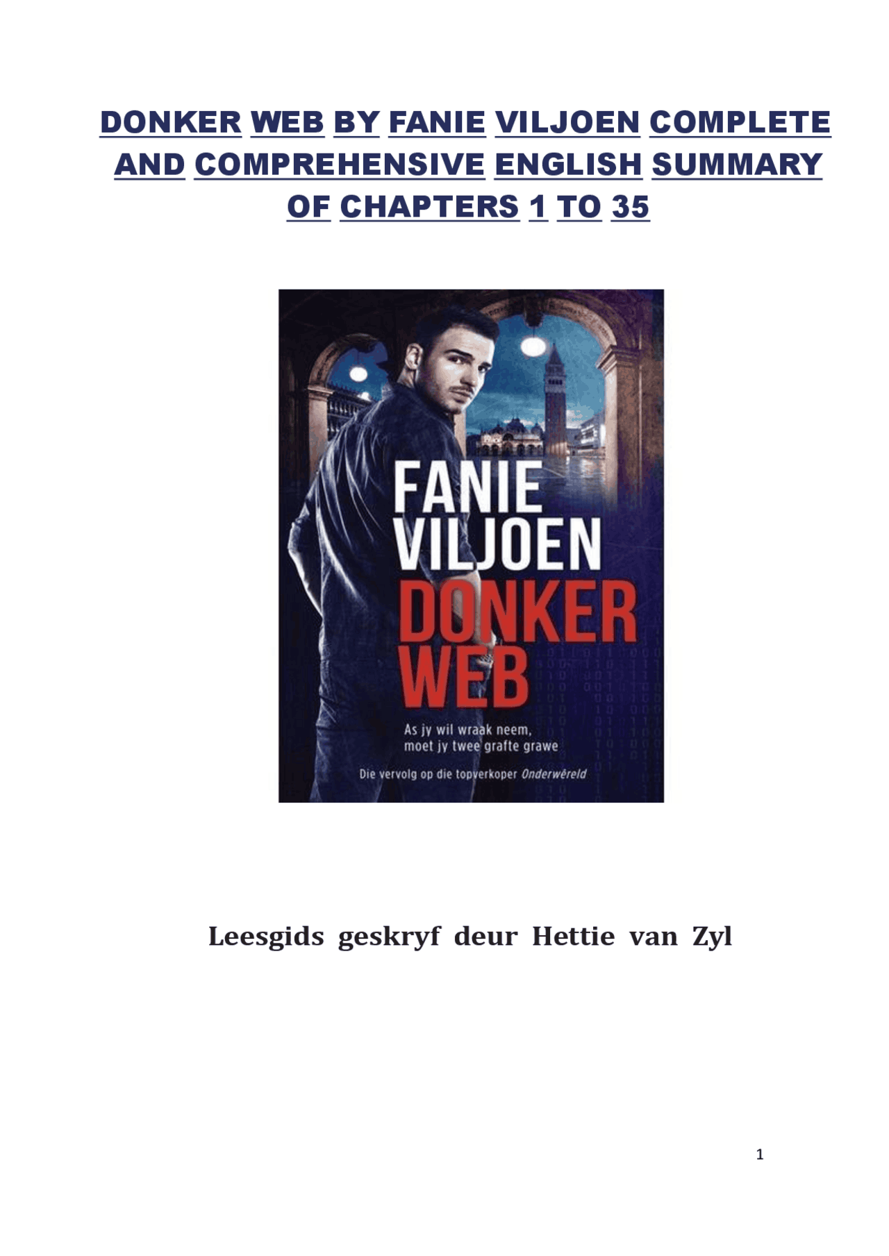 Donker web by Fanie Viljoen Complete and Comprehensive English Summary ...