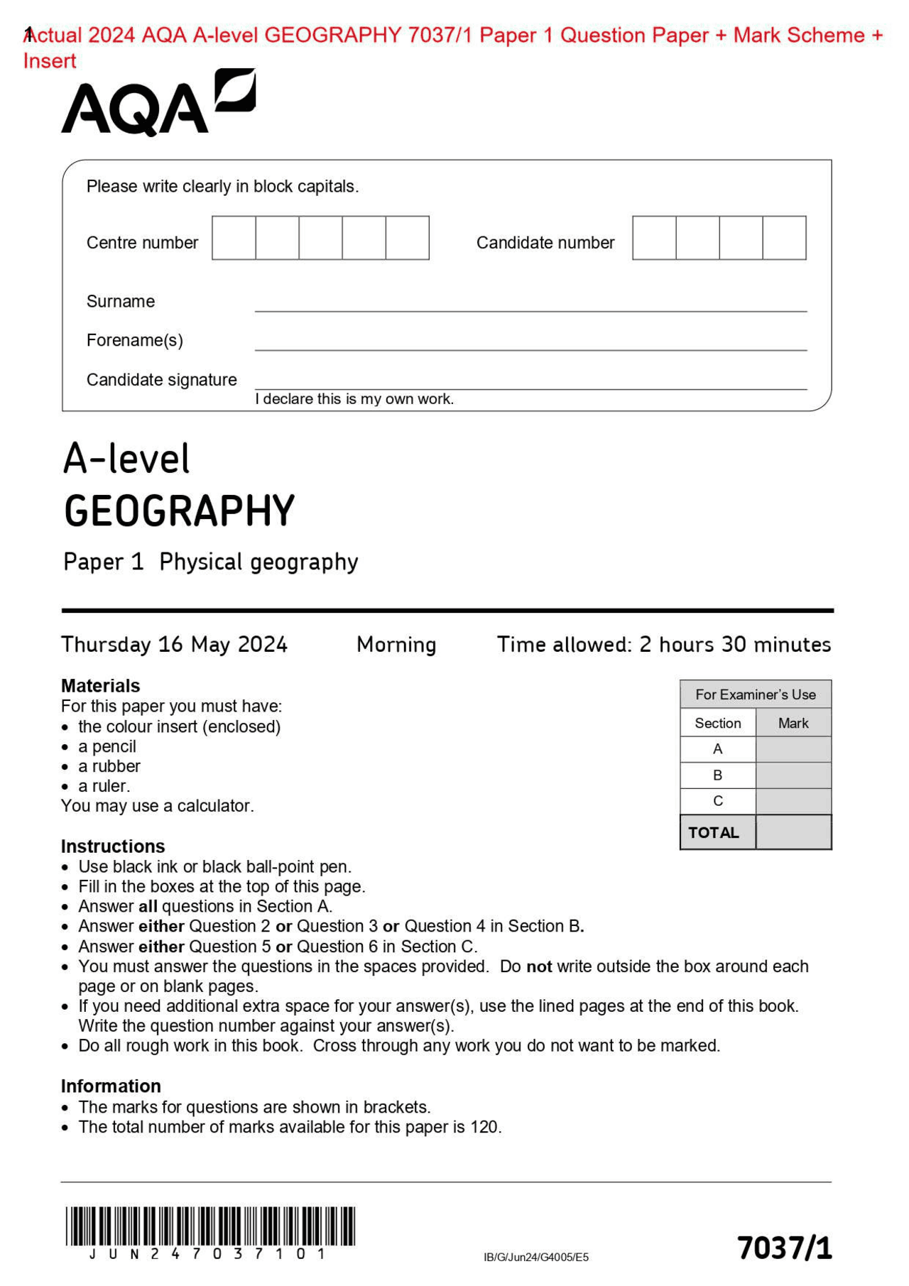 Actual 2024 AQA A-level GEOGRAPHY 7037/1 Paper 1 Question Paper + Mark ...